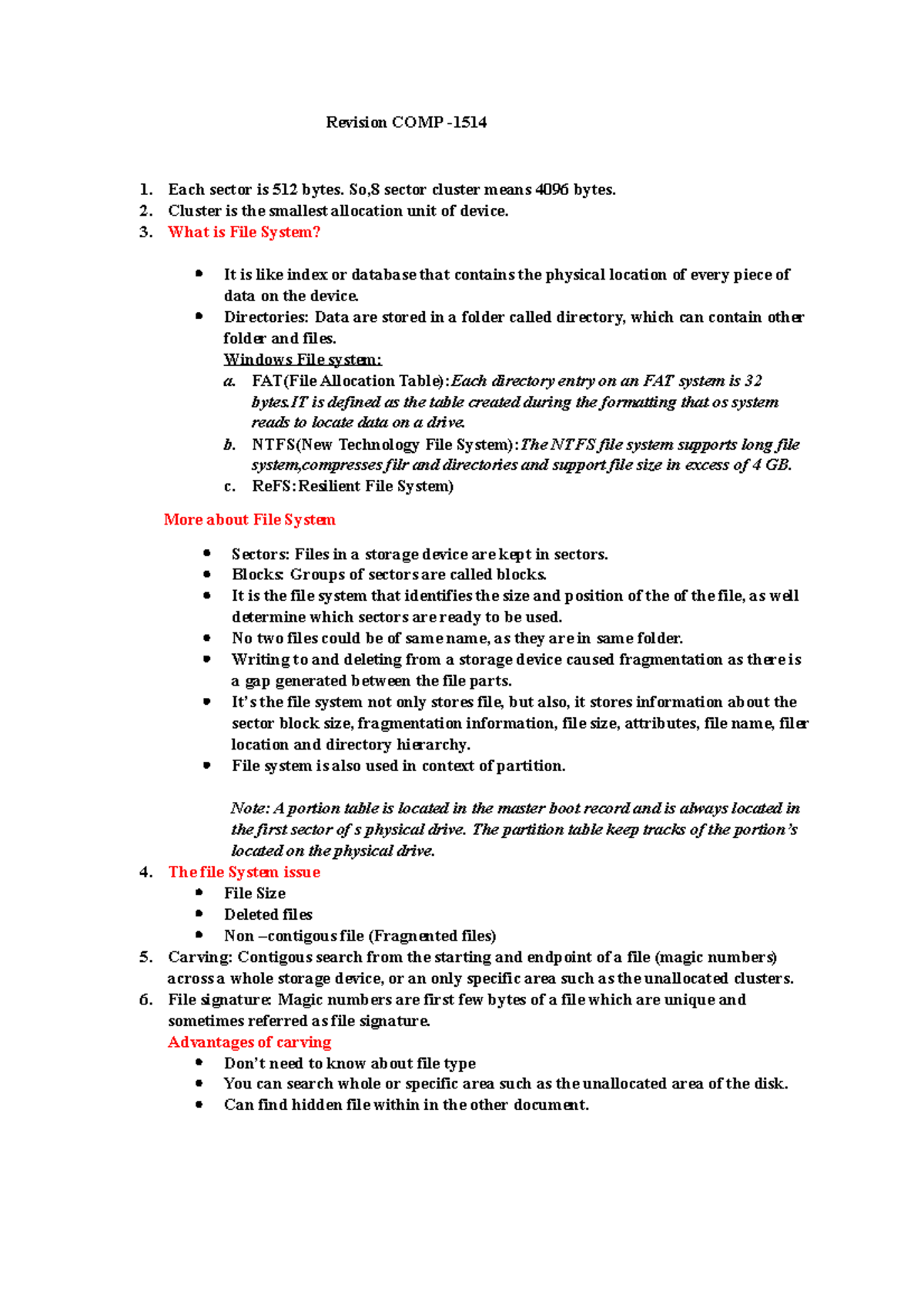 Revision COMP - So,8 sector cluster means 4096 bytes. Cluster is the ...