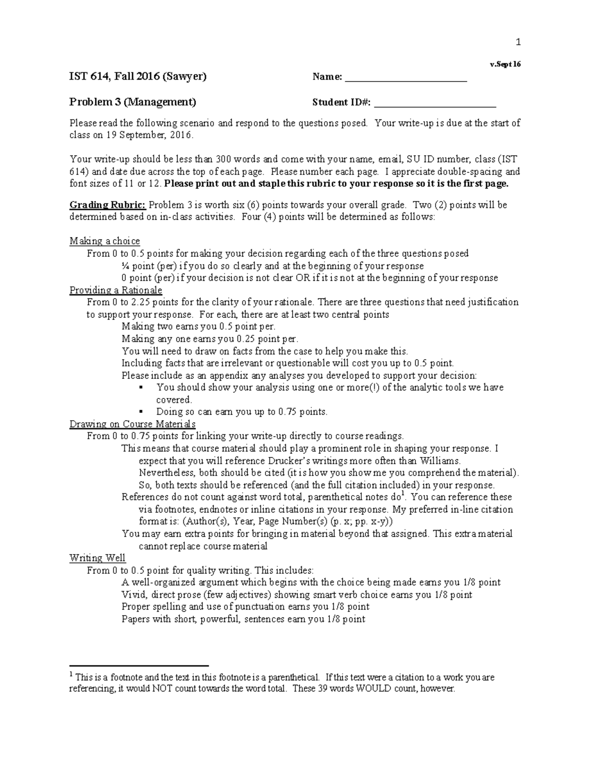 Problem 3 manage f16 - Assignment 3 - v 1 6 IST 614, Fall 2016 (Sawyer ...