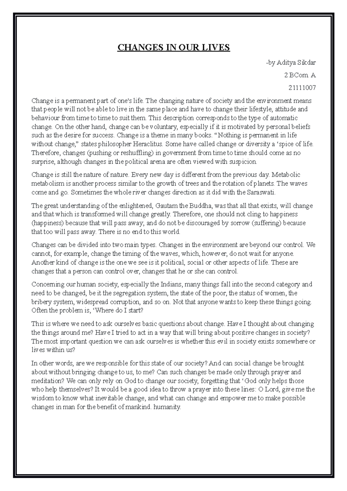 Changes IN OUR Lives - CHANGES IN OUR LIVES -by Aditya Sikdar 2 BCom. A ...