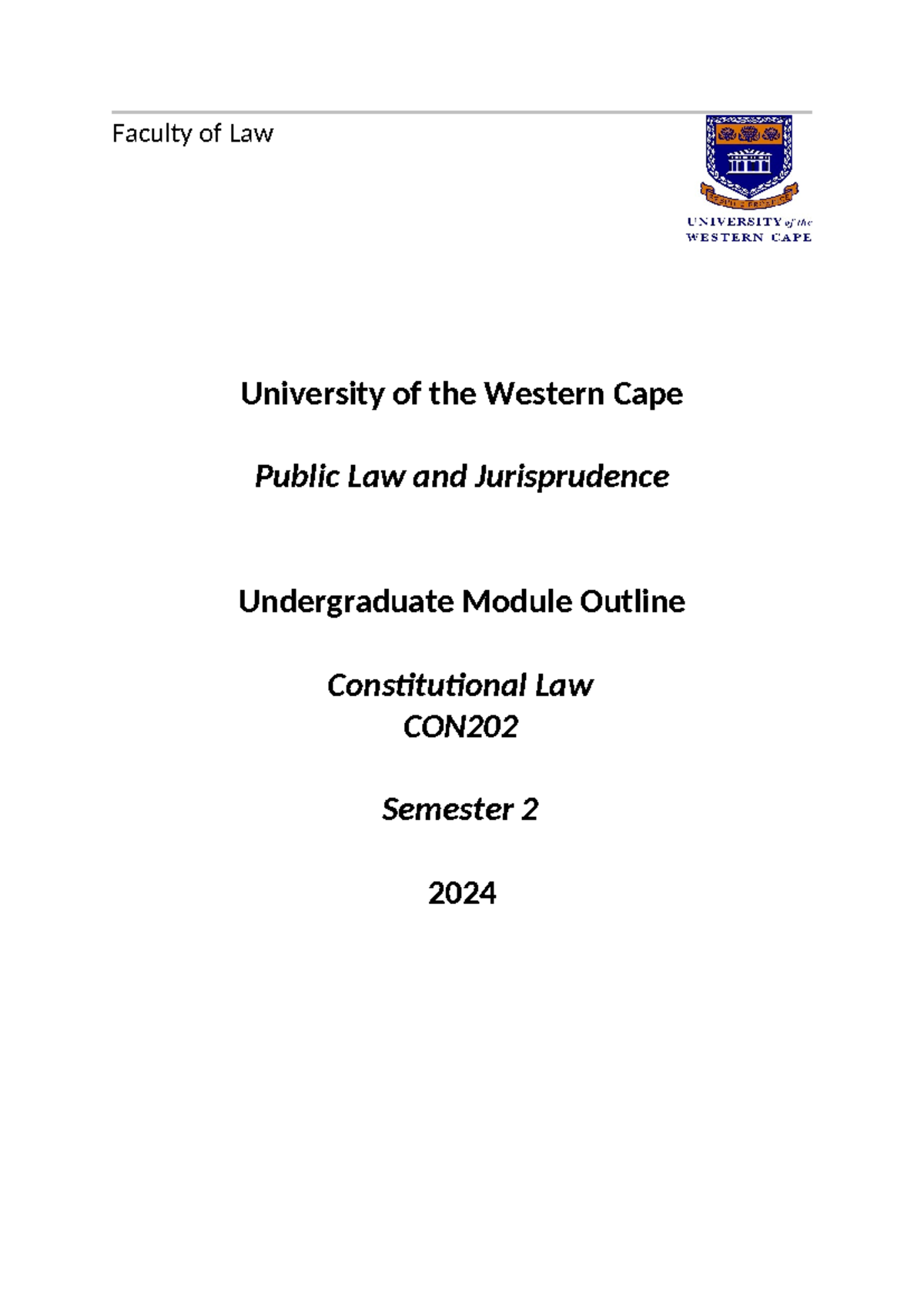 Second semester module outline 2024 - Faculty of Law University of the ...
