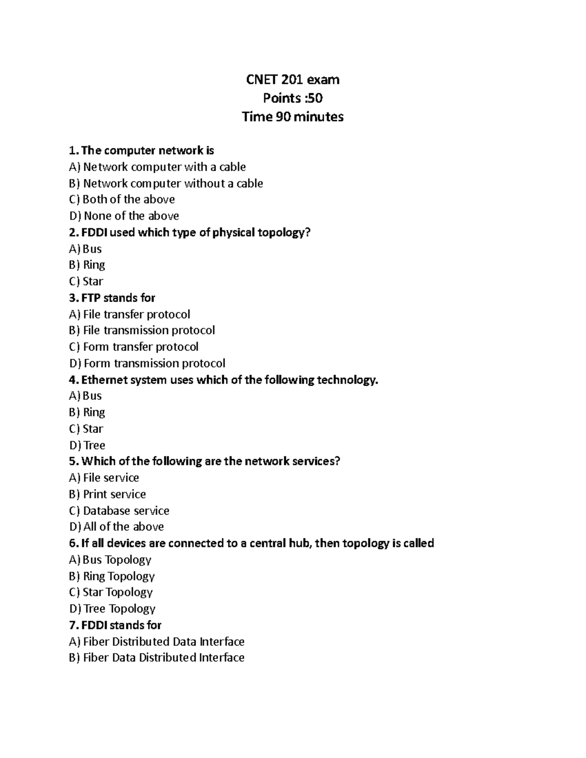 CNET 201 Final Question - CNET 201 exam Points : Time 90 minutes The ...