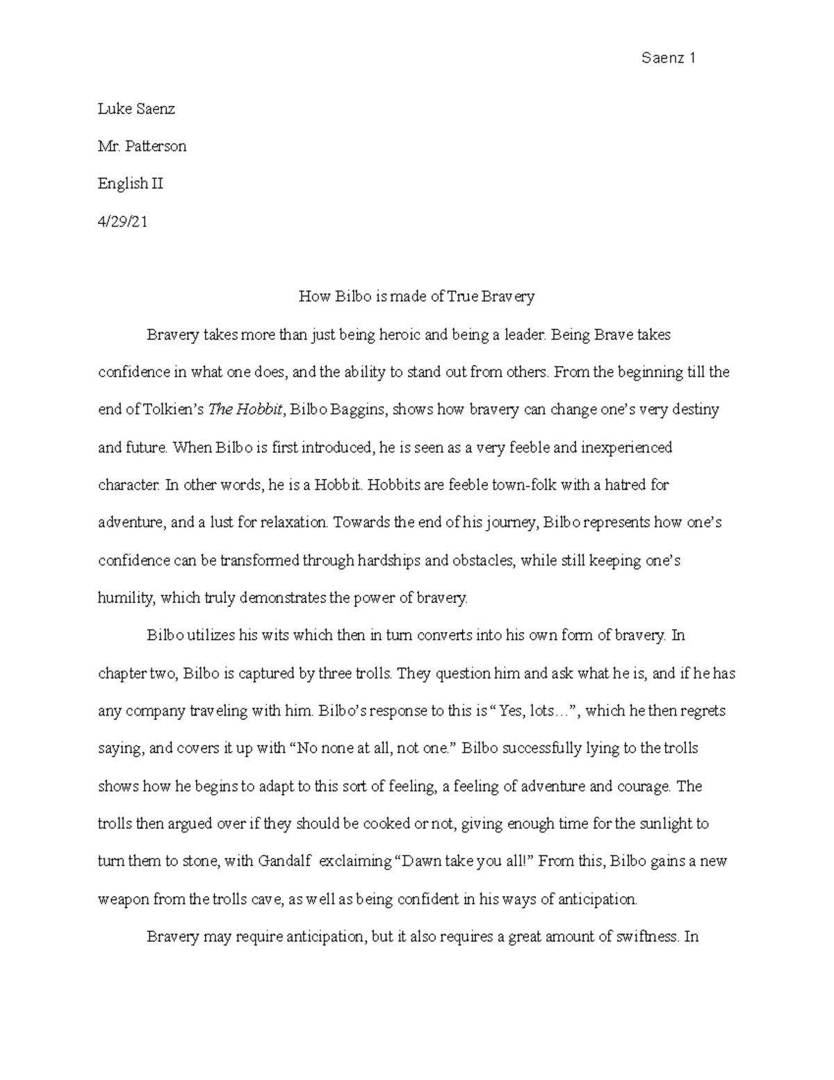 Hobbitt Literary Analysis - Saenz 1 Luke Saenz Mr. Patterson English II ...