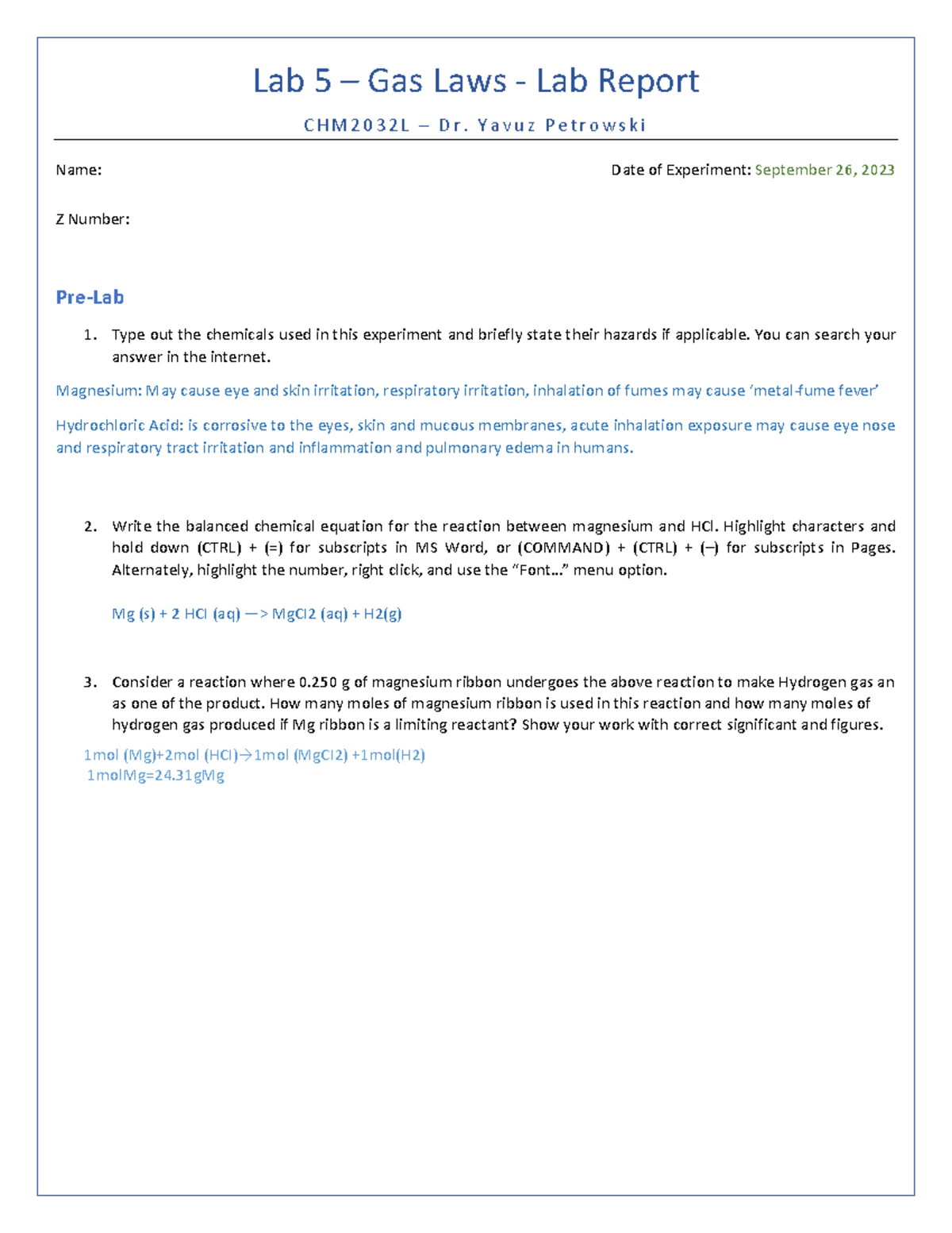 Lab5-Lab Report-Gas Laws - Lab 5 – Gas Laws - Lab Report C H M 2 0 3 2 L – D r. Y a v u z P e t ...