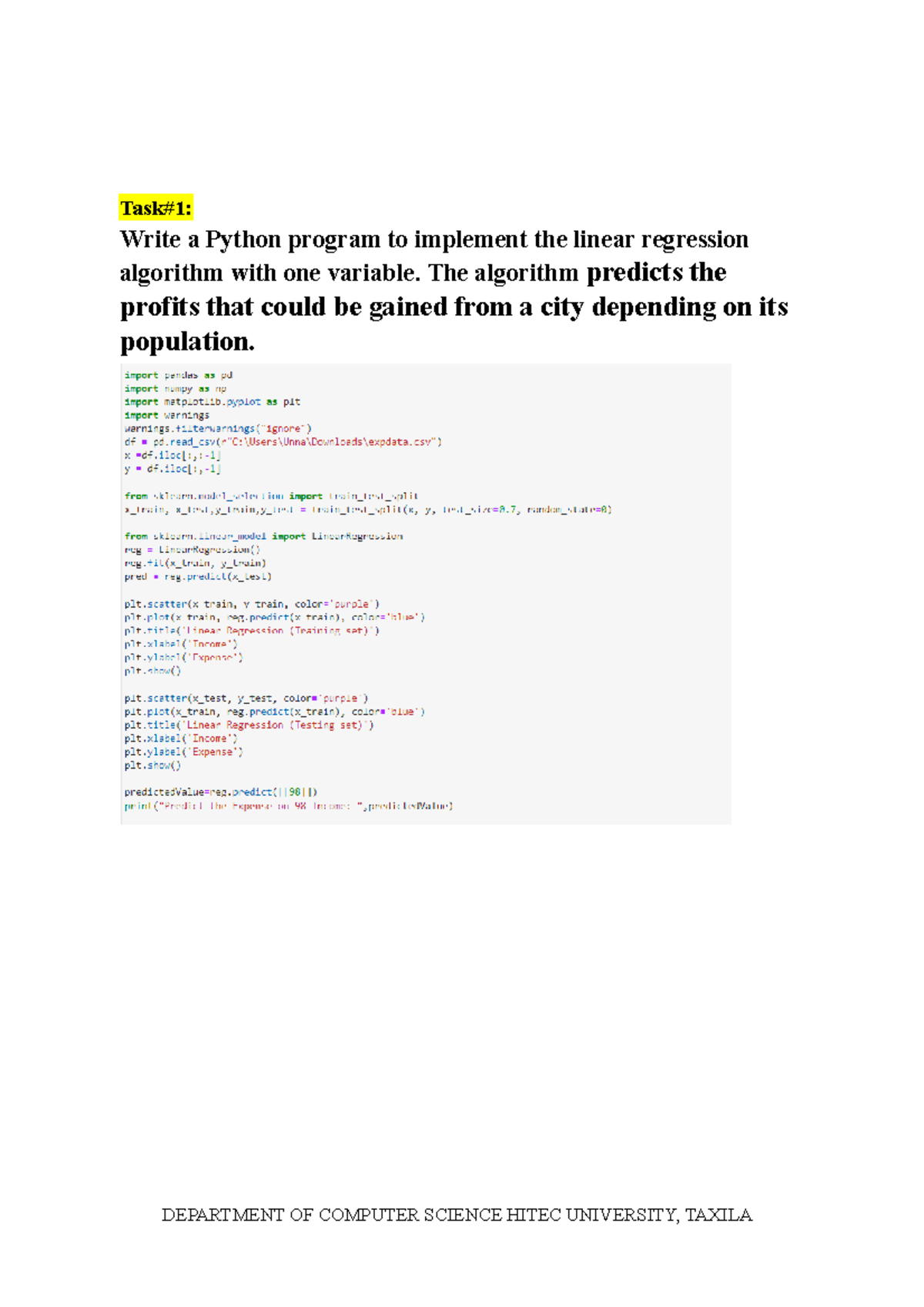 AI ASSIGNMENT# 3 - Task#1: Write a Python program to implement the ...