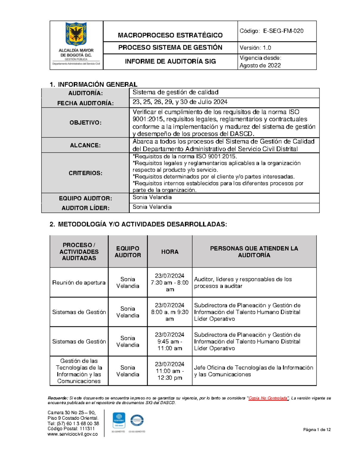 Formato Informe DE Auditoría SIG 2024 V1.0 - MACROPROCESO ESTRATÉGICO PROCESO SISTEMA DE GESTIÓN ...