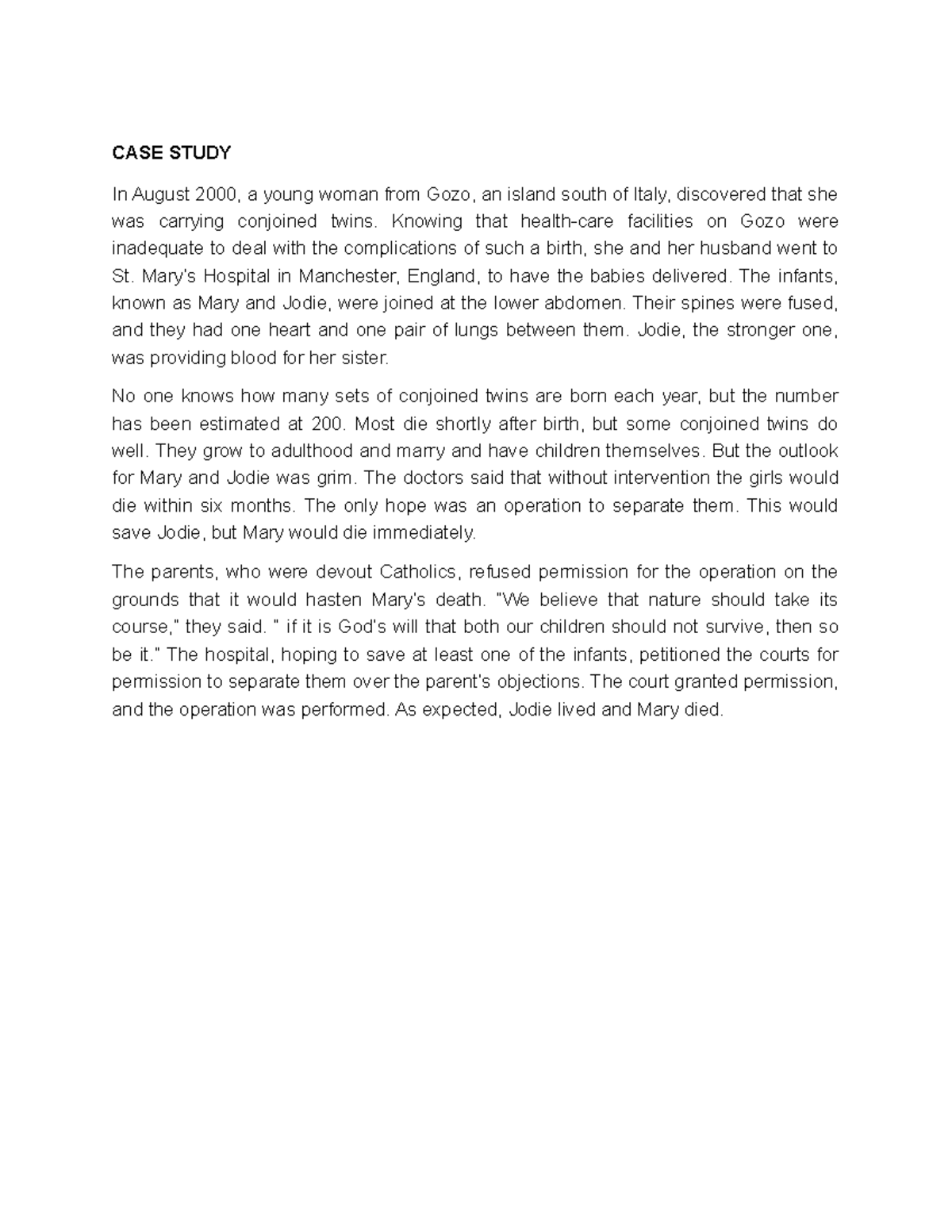 Ethics - It is about the case study of twins name, Mary and Jodie ...