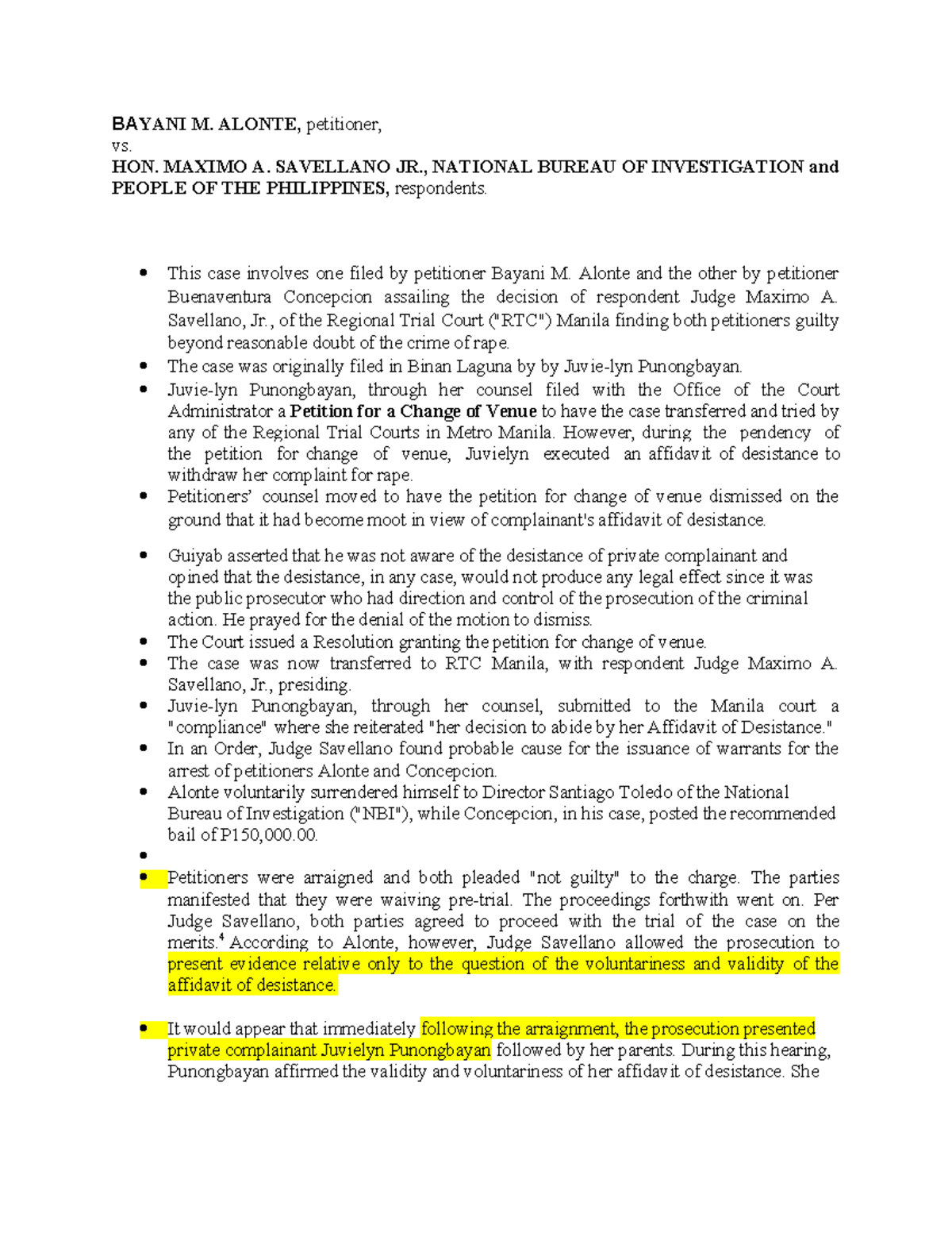 Alonte-vs- Savellano - BAYANI M. ALONTE, petitioner, vs. HON. MAXIMO A ...