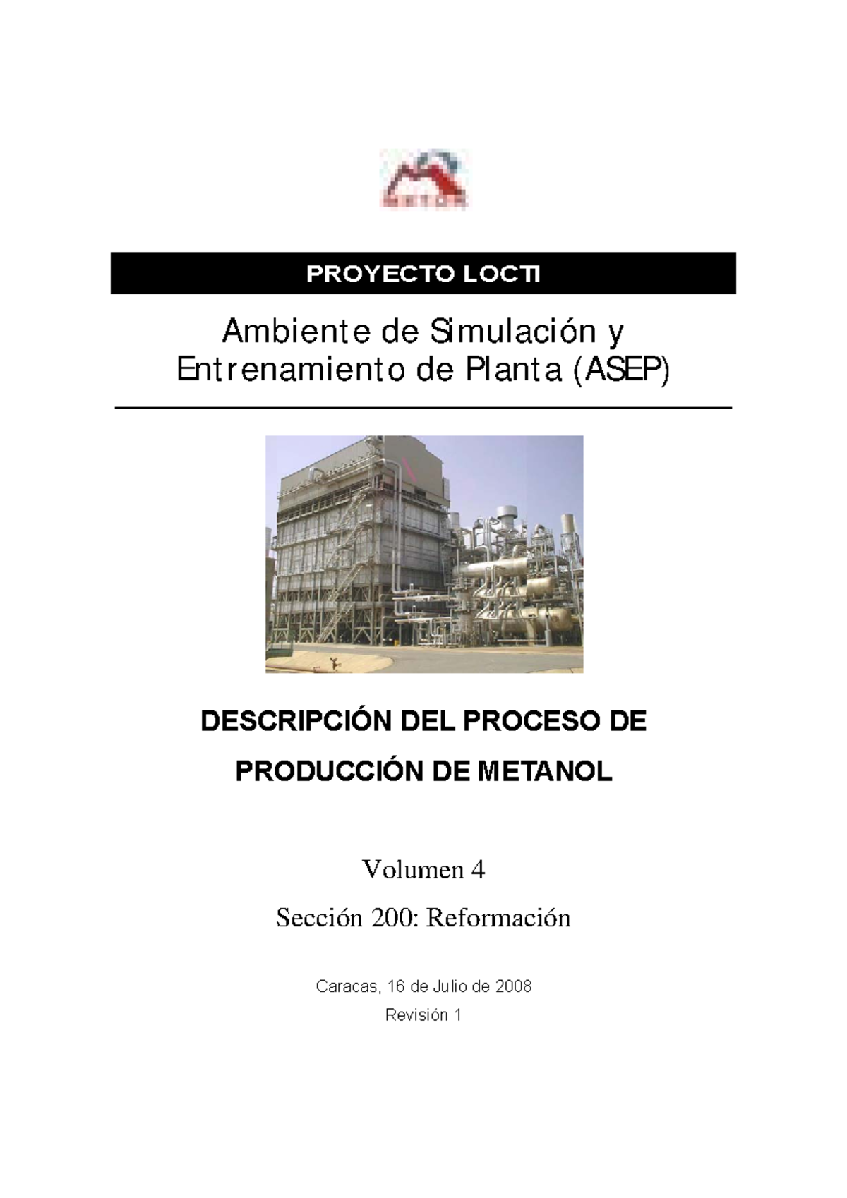 Vol. 4 Sección 200 Rev. 1 - I PROYECTO LOCTI Ambiente de Simulación y ...