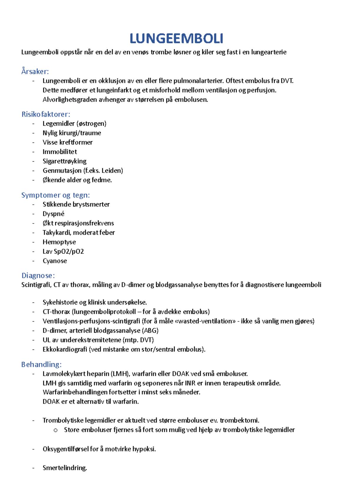 Lungeemboli - Syk - LUNGEEMBOLI Lungeemboli oppstår når en del av en ...