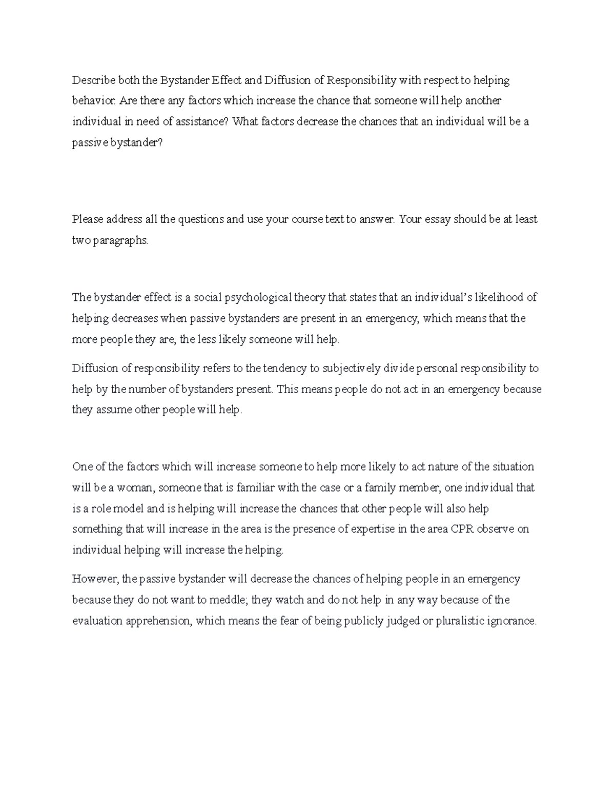 Assignment 5 psychology II - Describe both the Bystander Effect and ...