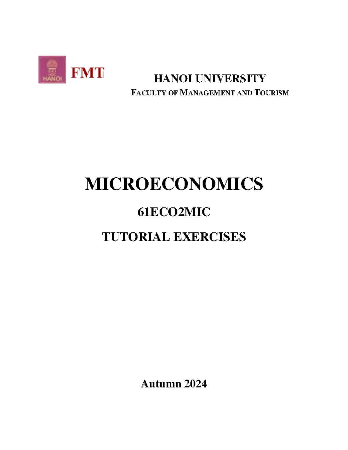 Handout MIC Tut K23 - Homework - HANOI UNIVERSITY FACULTY OF MANAGEMENT ...