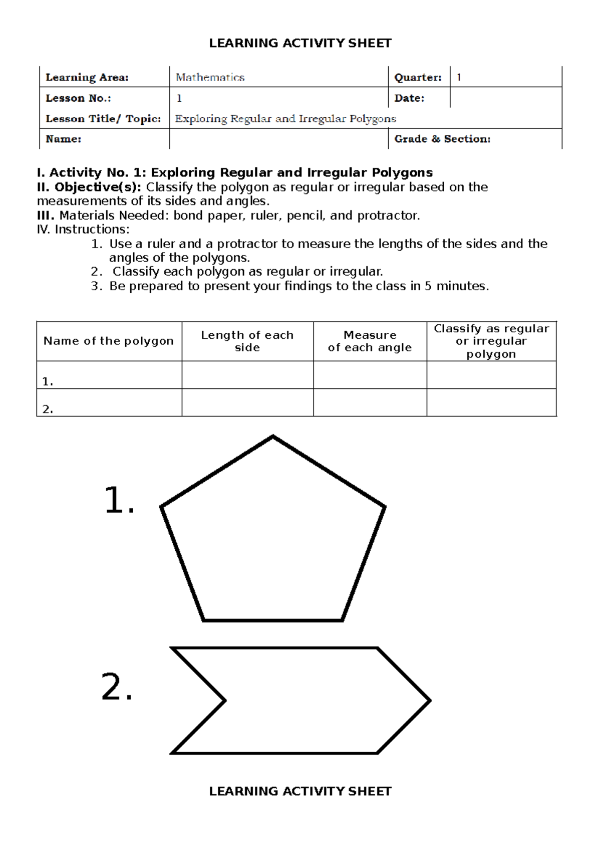 Exploring Regular and Irregular Polygons - LEARNING ACTIVITY SHEET I. Activity No. 1: Exploring ...
