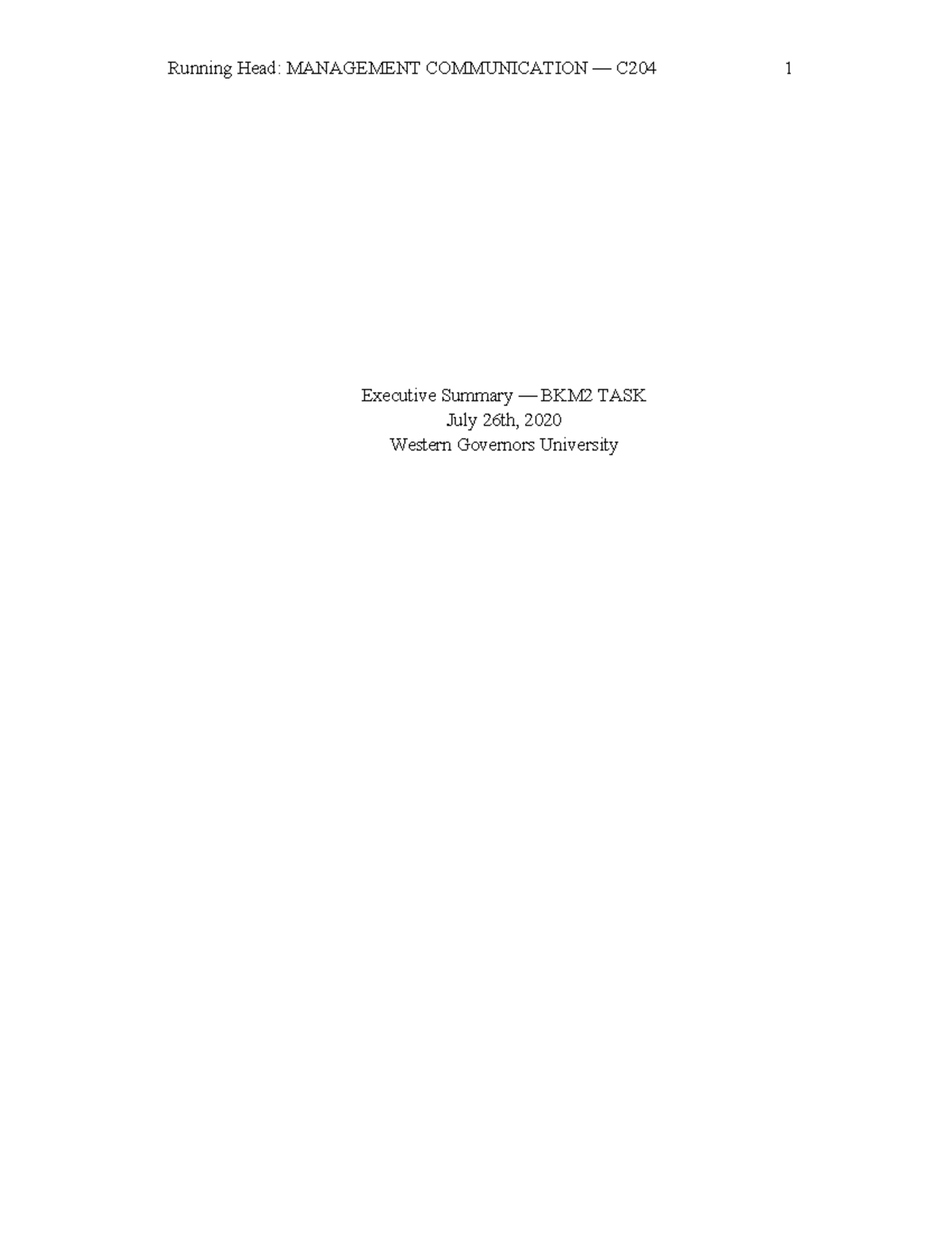 Task 2 sample TASK - Running Head: MANAGEMENT COMMUNICATION — C204 1 ...