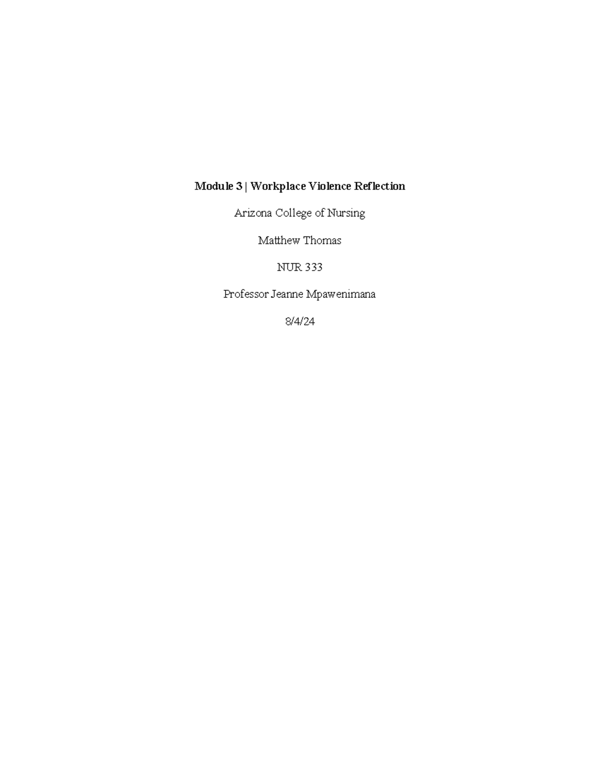 Module 3 Workplace Violence Reflection - Module 3 | Workplace Violence ...