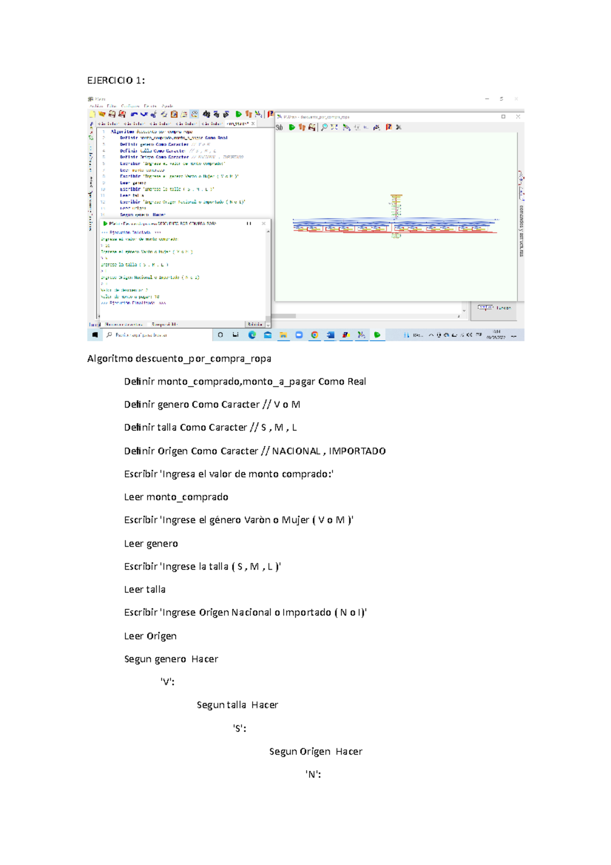 S10.s1-tarea de algoritmo - EJERCICIO 1: Algoritmo descuento_por_compra_ropa Definir - Studocu