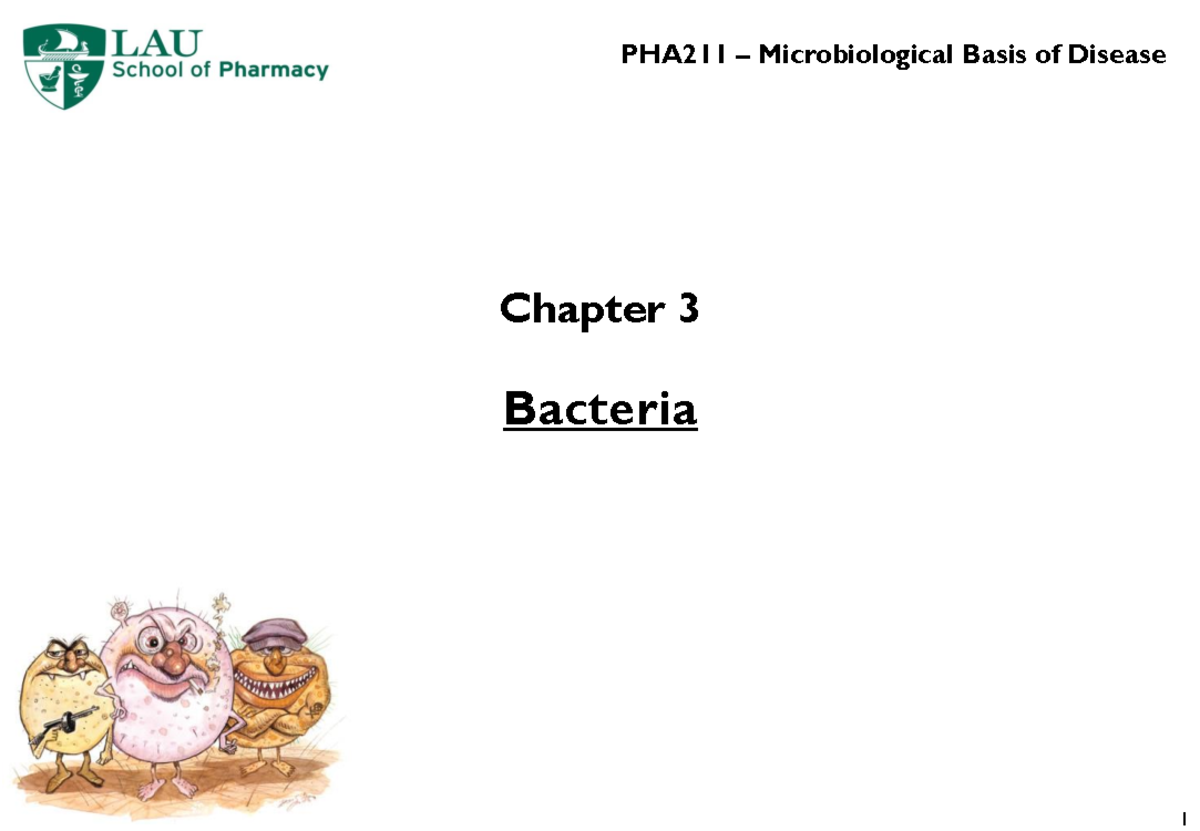 Chapter 03 - Bacteria - I need chem - Chapter 3 Bacteria PHA211 ...