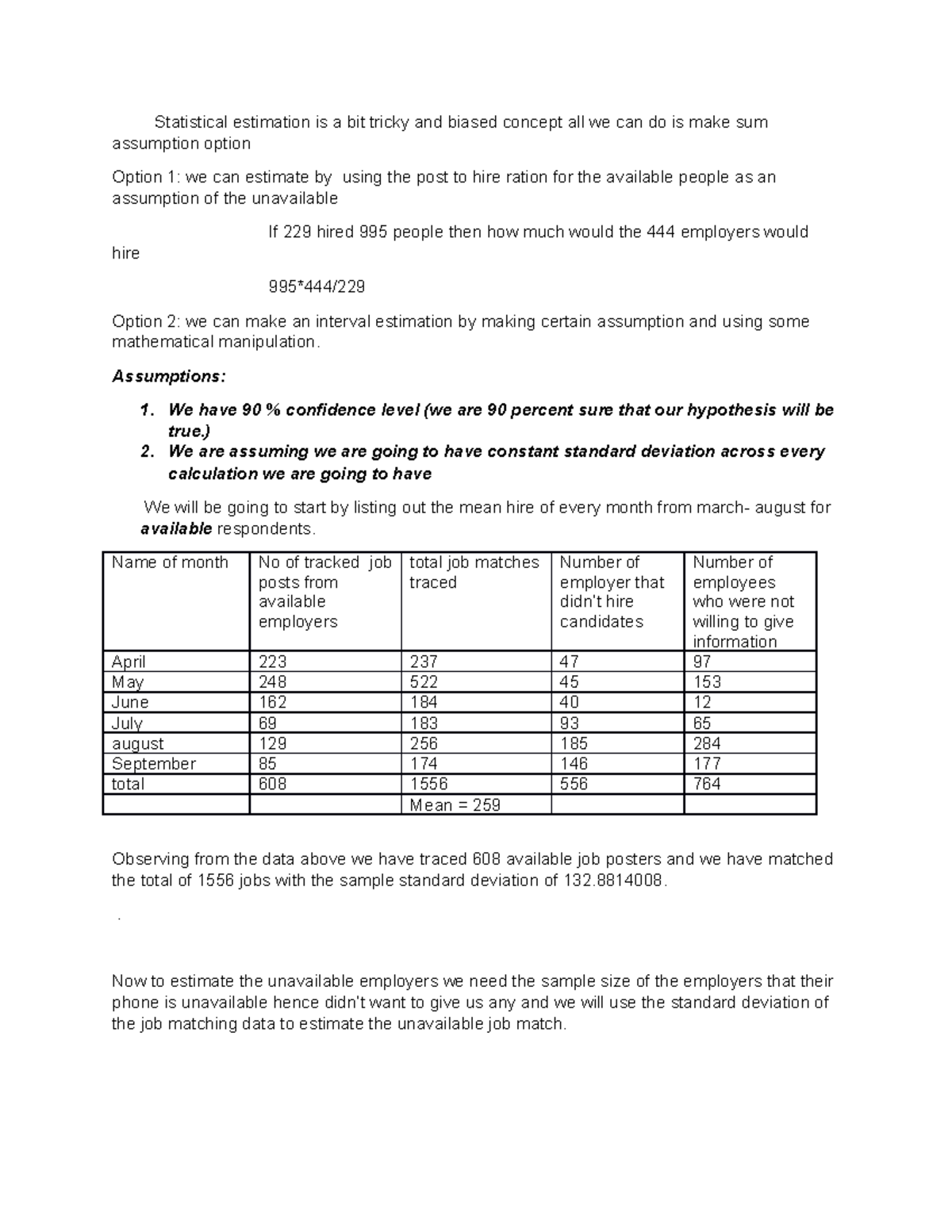 Estimation - Statistical estimation is a bit tricky and biased concept ...