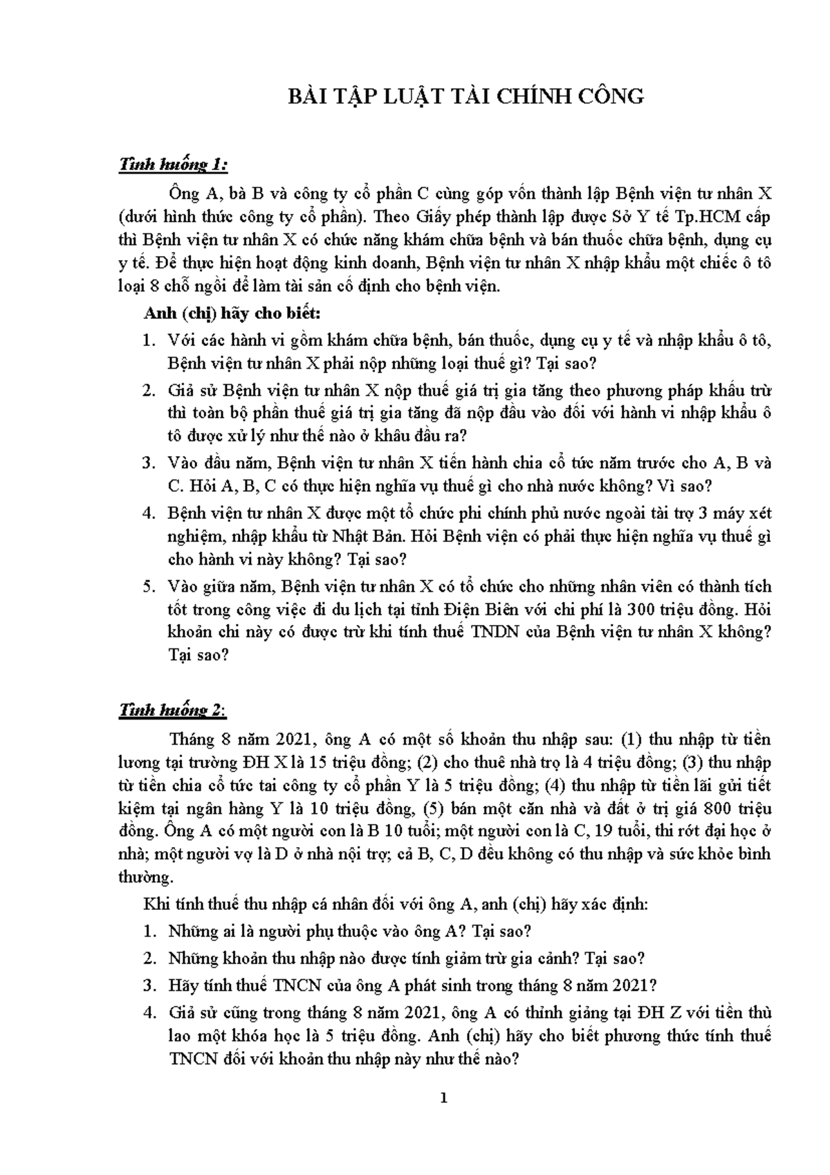 BAI TAP LUAT TCC 02-2022 - BÀI T¾P LU¾T TÀI CHÍNH CÔNG Tình hußng 1: Ông A, bà B và công ty cß ...