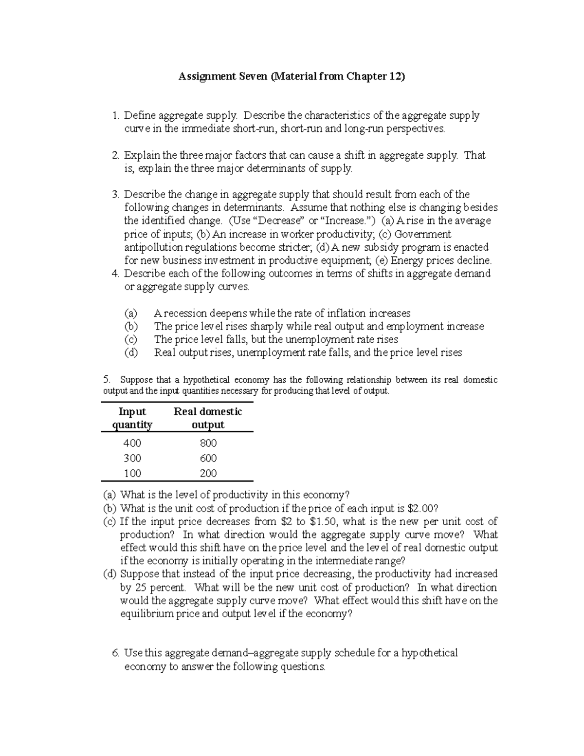 Assignment Seven - This is for T.Barbeo's economics class (macro) this ...