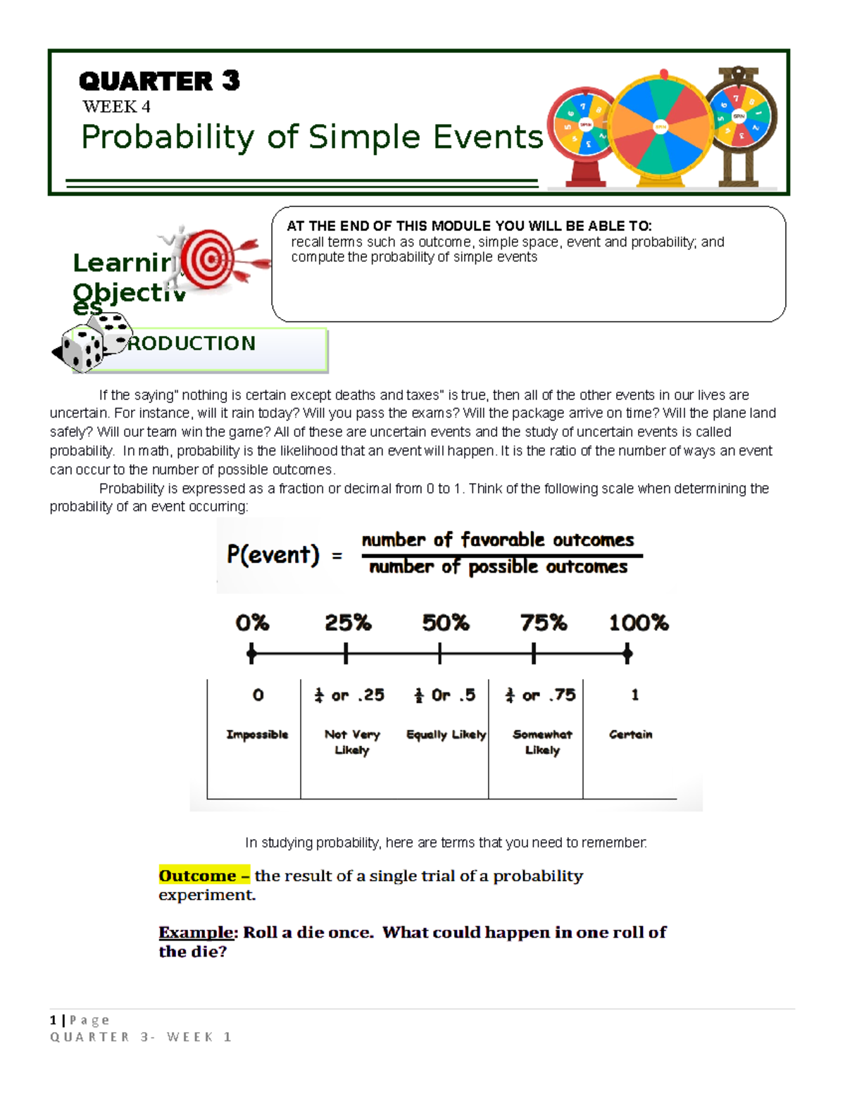 Week 4 probab simple events - If the saying” nothing is certain except ...