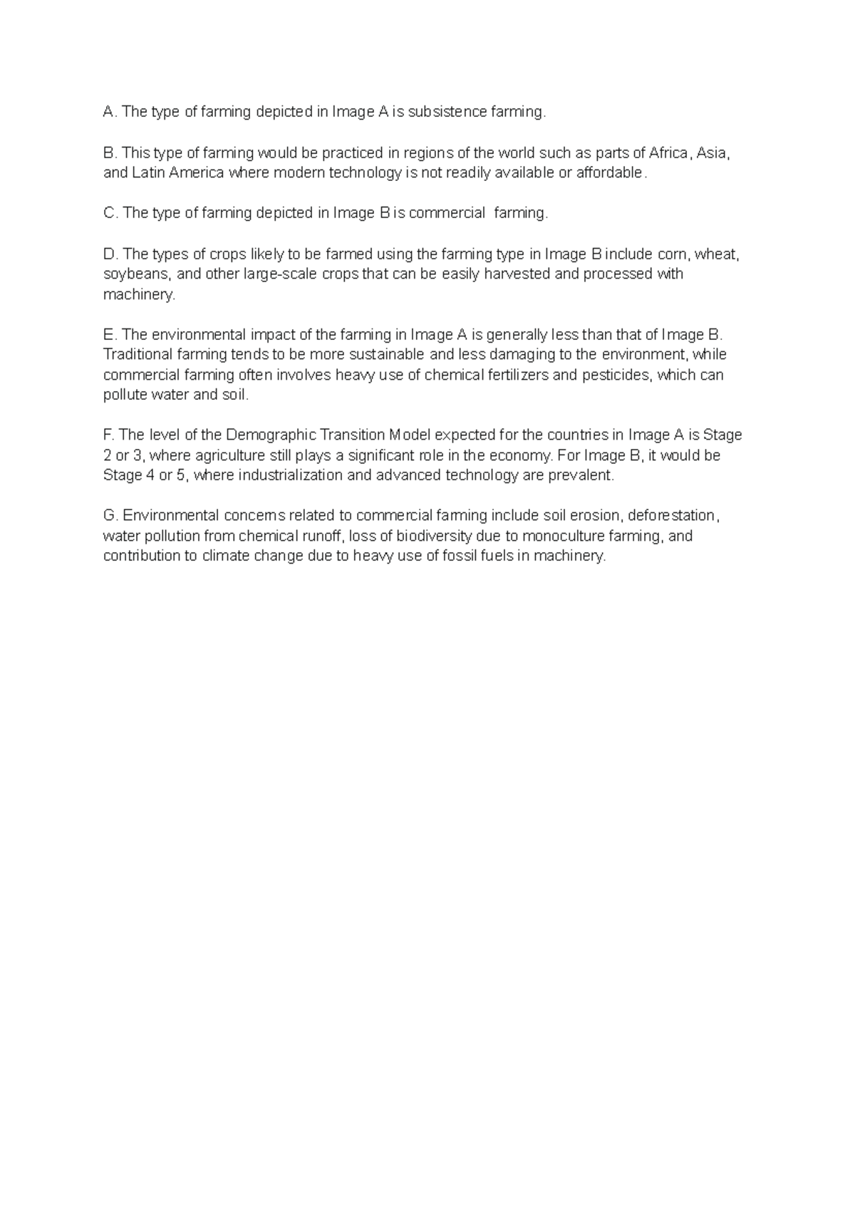 Agriculture - assignment - A. The type of farming depicted in Image A ...