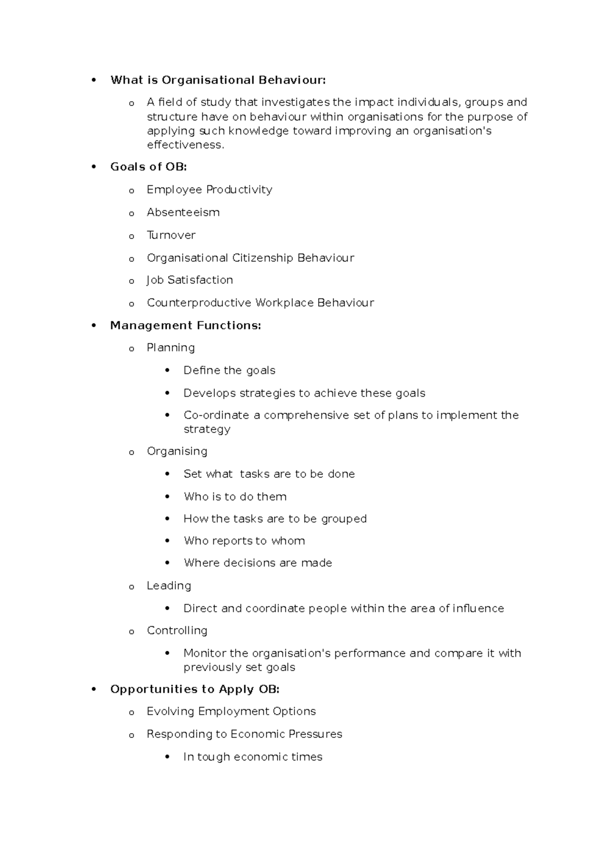 OB notes - What is Organisational Behaviour: o A field of study that ...