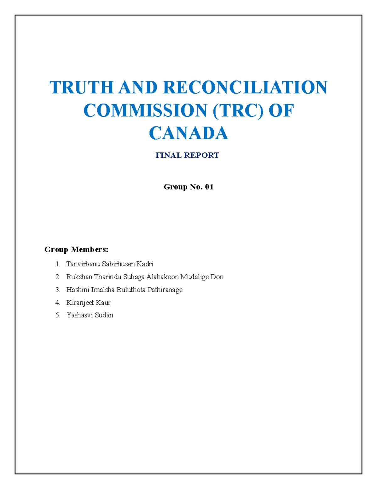 Group 01 - Exploratory Research Report - Final - TRUTH AND ...