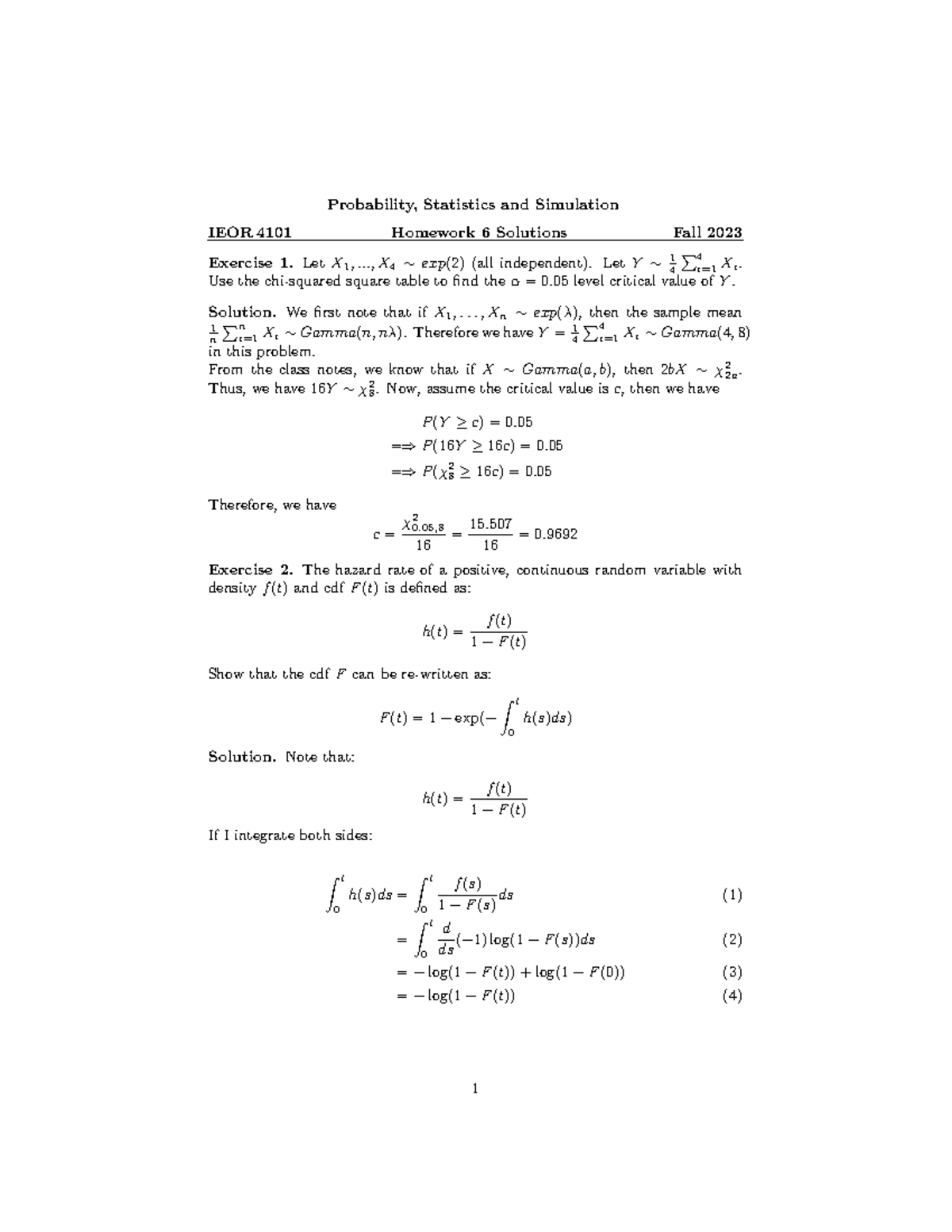 Hw6 solutions - Solved - Probability, Statistics and Simulation IEOR 4101 Homework 6 Solutions ...