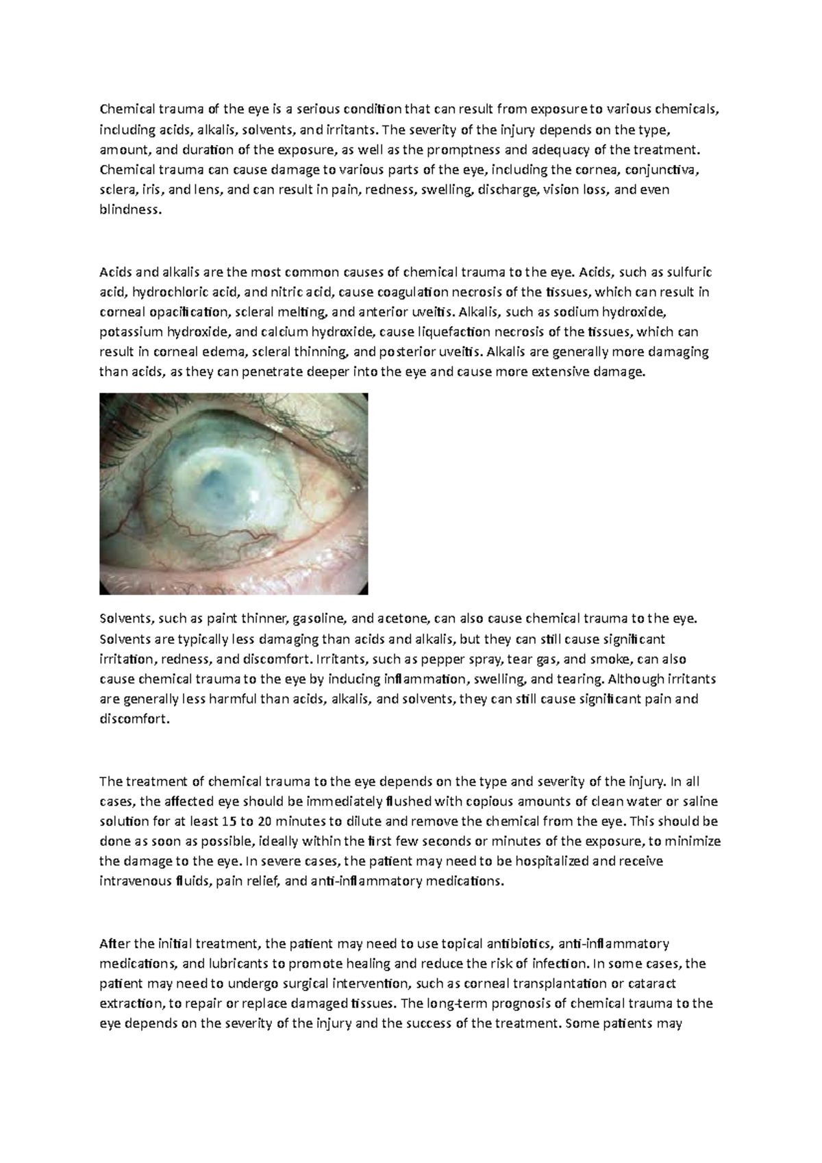 Chemical trauma of the eye is a serious condition that can result from ...