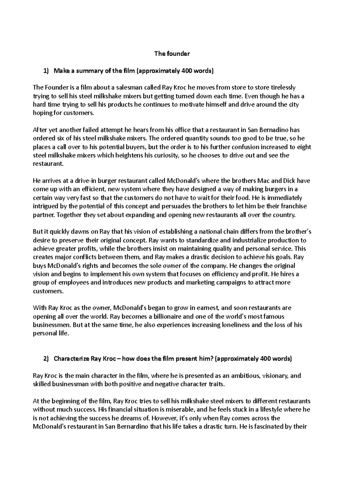 The founder - The founder Make a summary of the film (approximately 400 ...