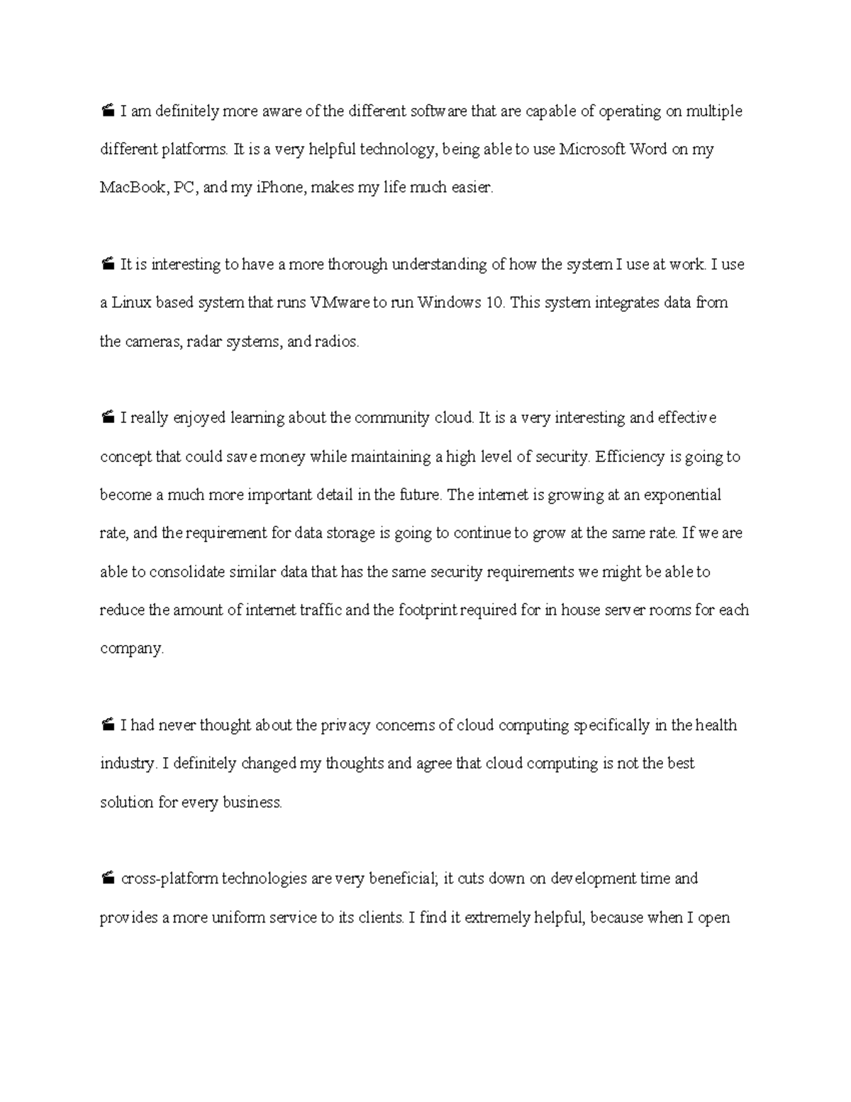 Module eight reflection - I am definitely more aware of the different ...