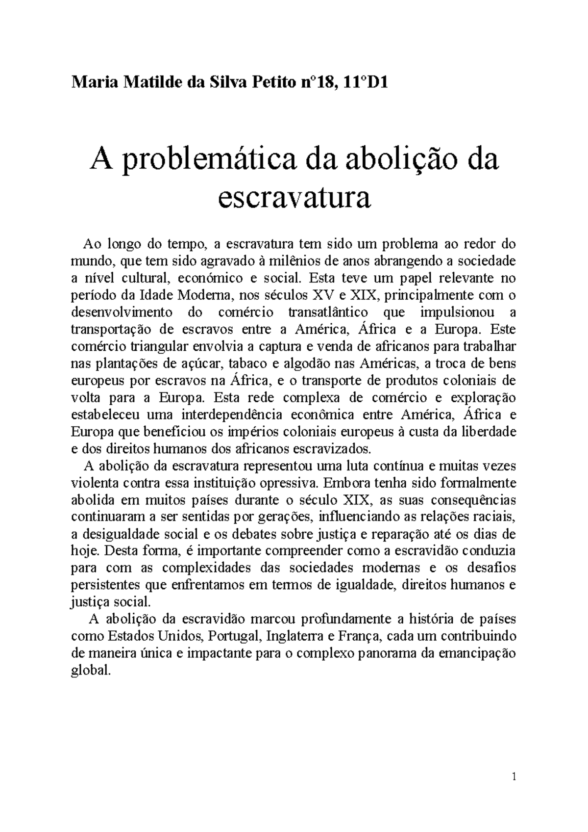 História- A problemática da abolição da escravatura - Maria Matilde da ...
