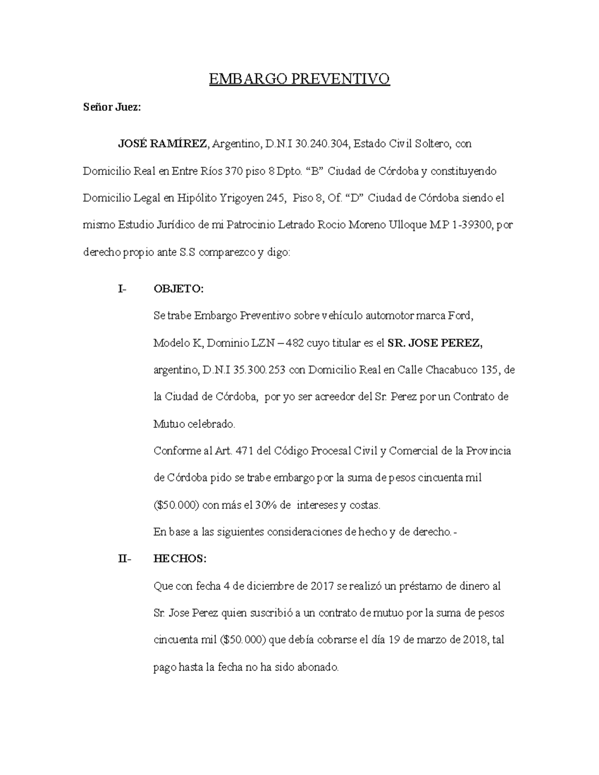 Embargo Preventivo - ESCRITOS VARIOS DE PRÁCTICA PROFESIONAL - EMBARGO ...