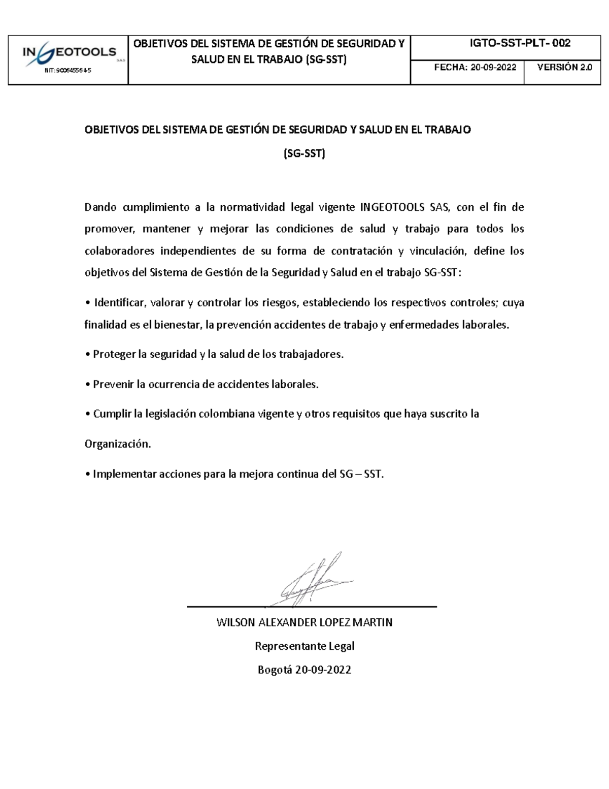Objetivos DEL Sistema DE Gestión DE Seguridad Y Salud EN EL Trabajo - NIT: 900645564- OBJETIVOS ...
