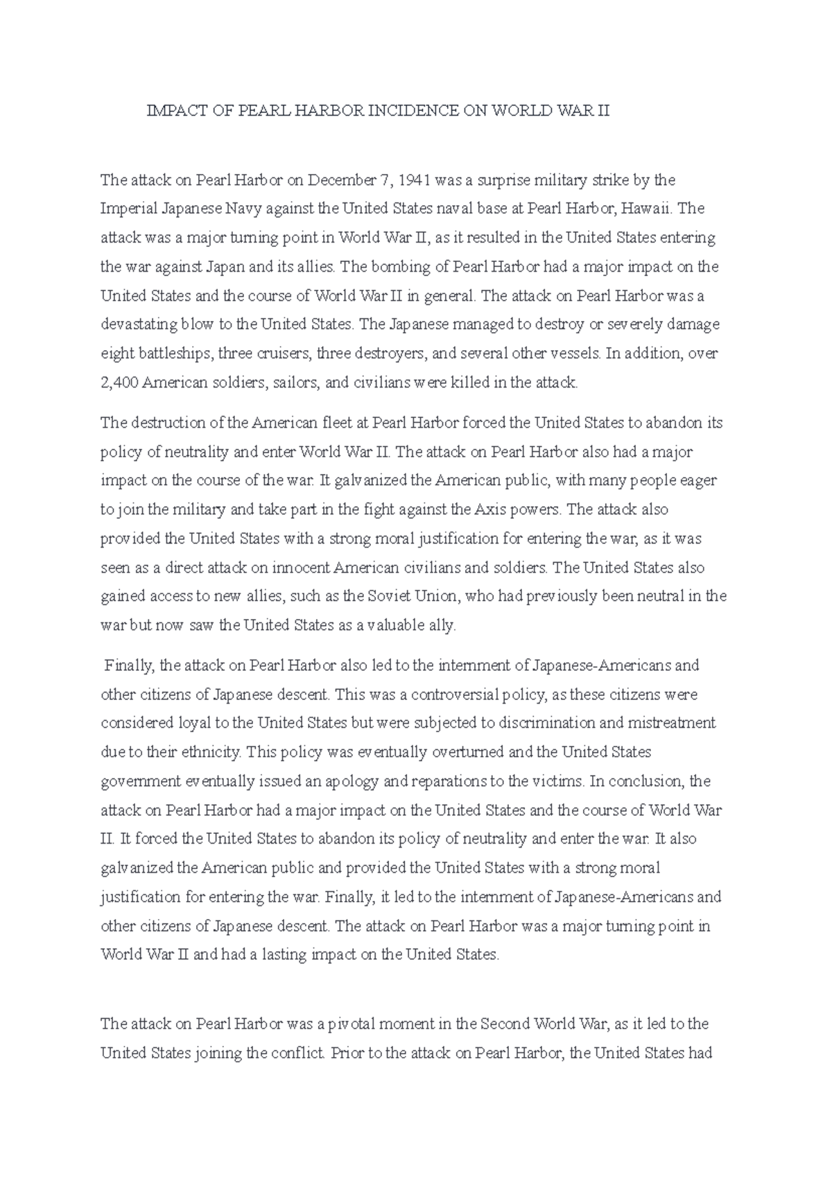 Impact OF Pearl Harbor Incidence ON World WAR II - IMPACT OF PEARL ...
