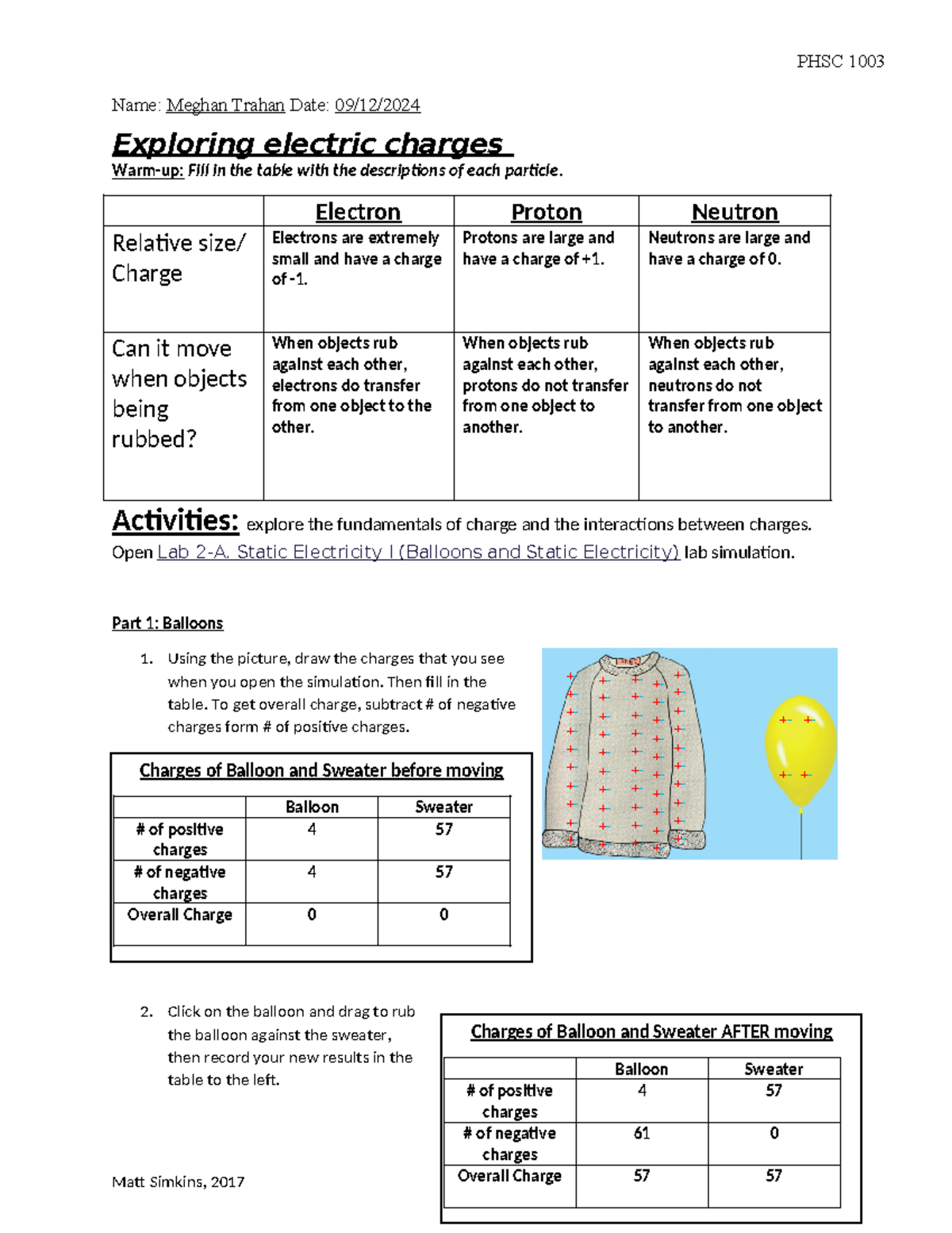 Static Electricity Lab - PHSC 1003 Name: Meghan Trahan Date: 09/12 ...