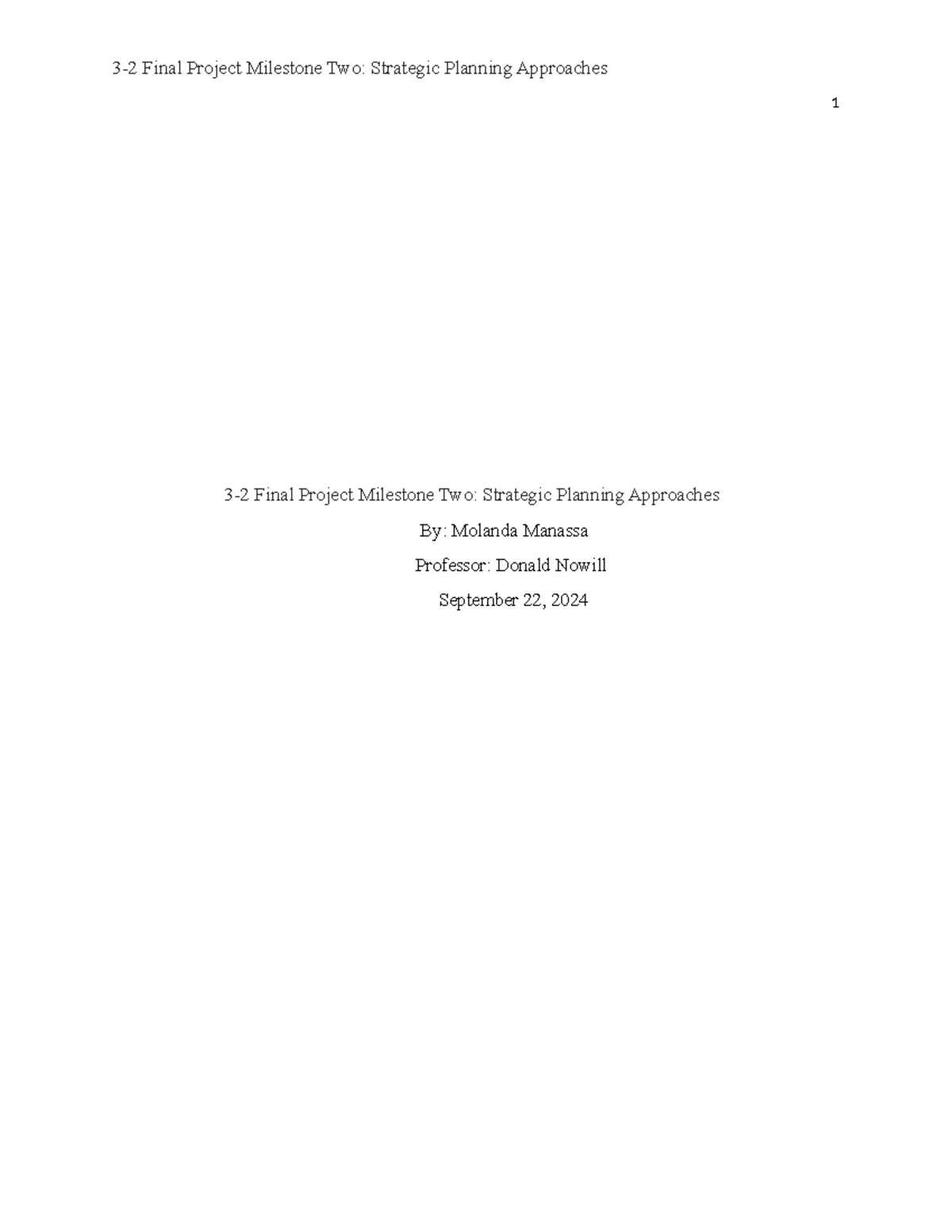 3-2 Final Project Milestone Two Strategic Planning Approaches - A major ...