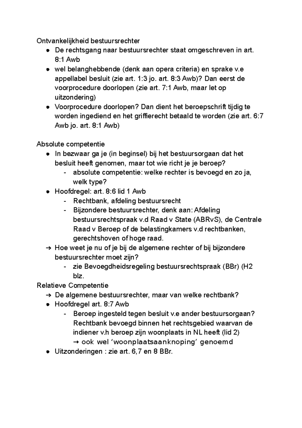 Bestuursrecht les 6 - College-aantekeningen 6 - Ontvankelijkheid bestuursrechter De rechtsgang ...