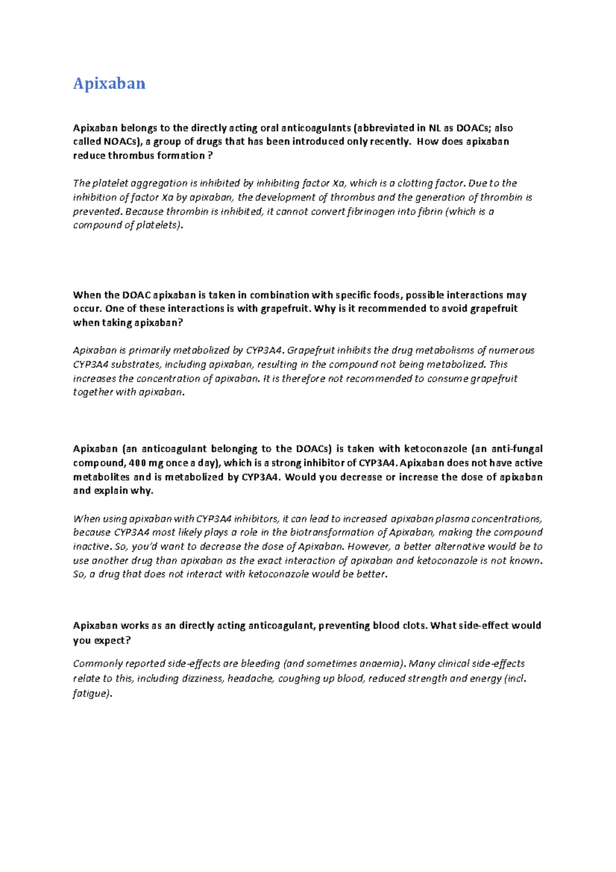 Apixaban drug leaflet - Apixaban Apixaban belongs to the directly ...