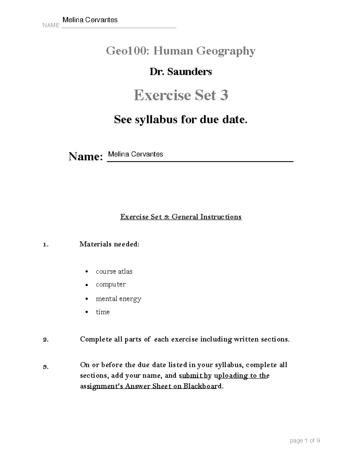 3884506 - EXERCISE 3 - Geo100: Human Geography Dr. Saunders Exercise ...