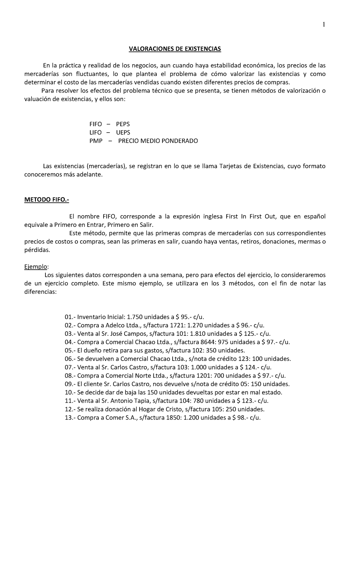 Valoraciones DE Existencias y Ejercicios - Warning: TT: undefined function: 32 Warning: TT ...