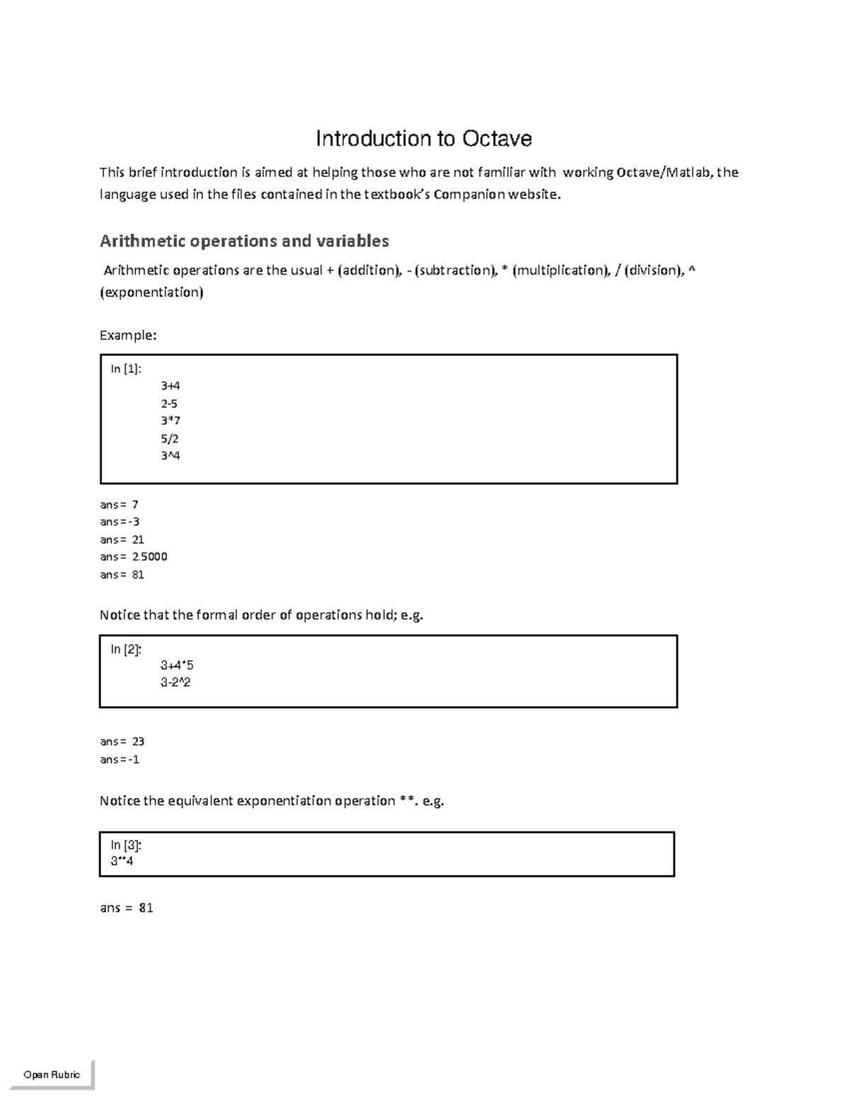 Introduction to Octave (Part 1) - Introduction to Octave This brief introduction is aimed at ...
