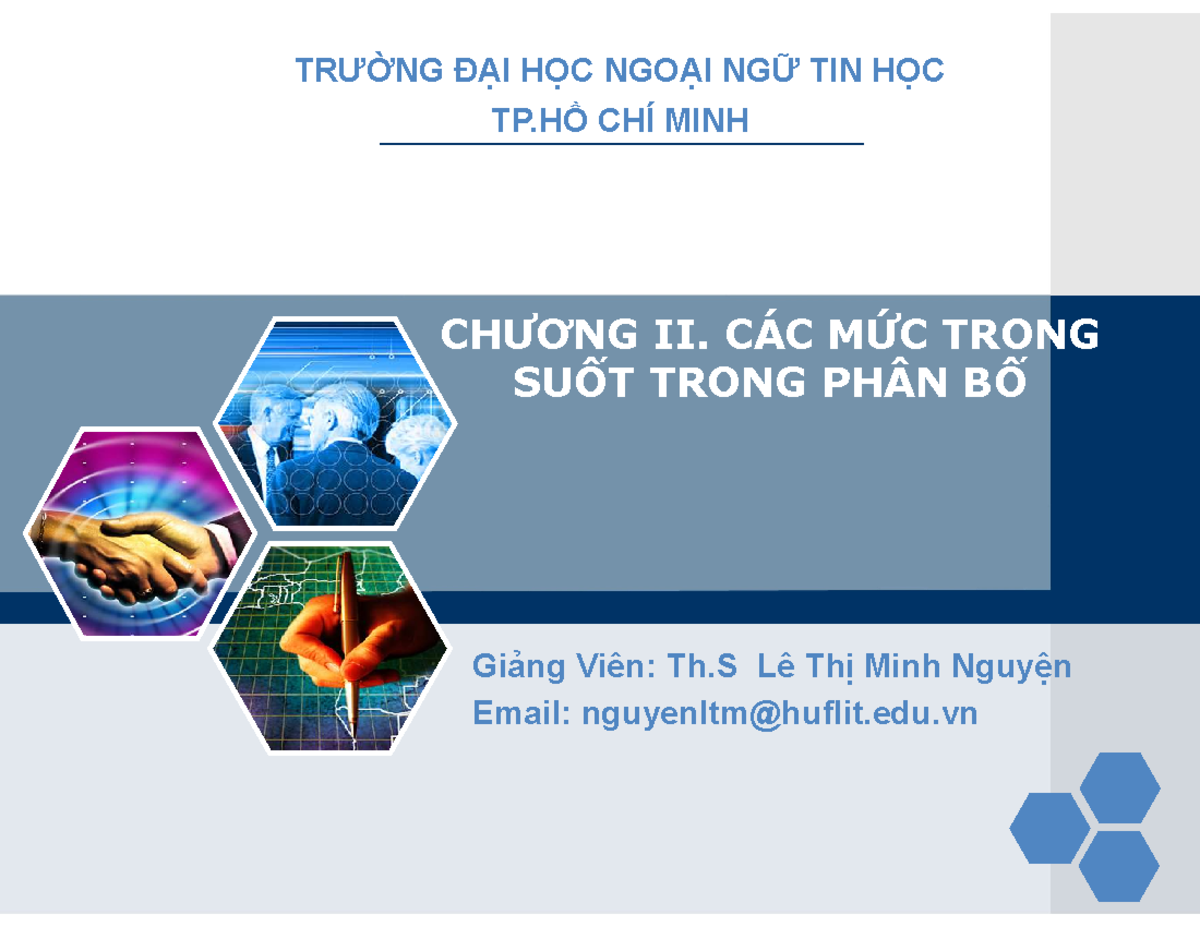 Chuong 2-slide 23 - CSDLPT, Chương 2 - CHƯƠNG II. CÁC MỨC TRONG SUỐT TRONG PHÂN BỐ TRƯỜNG ĐẠI ...
