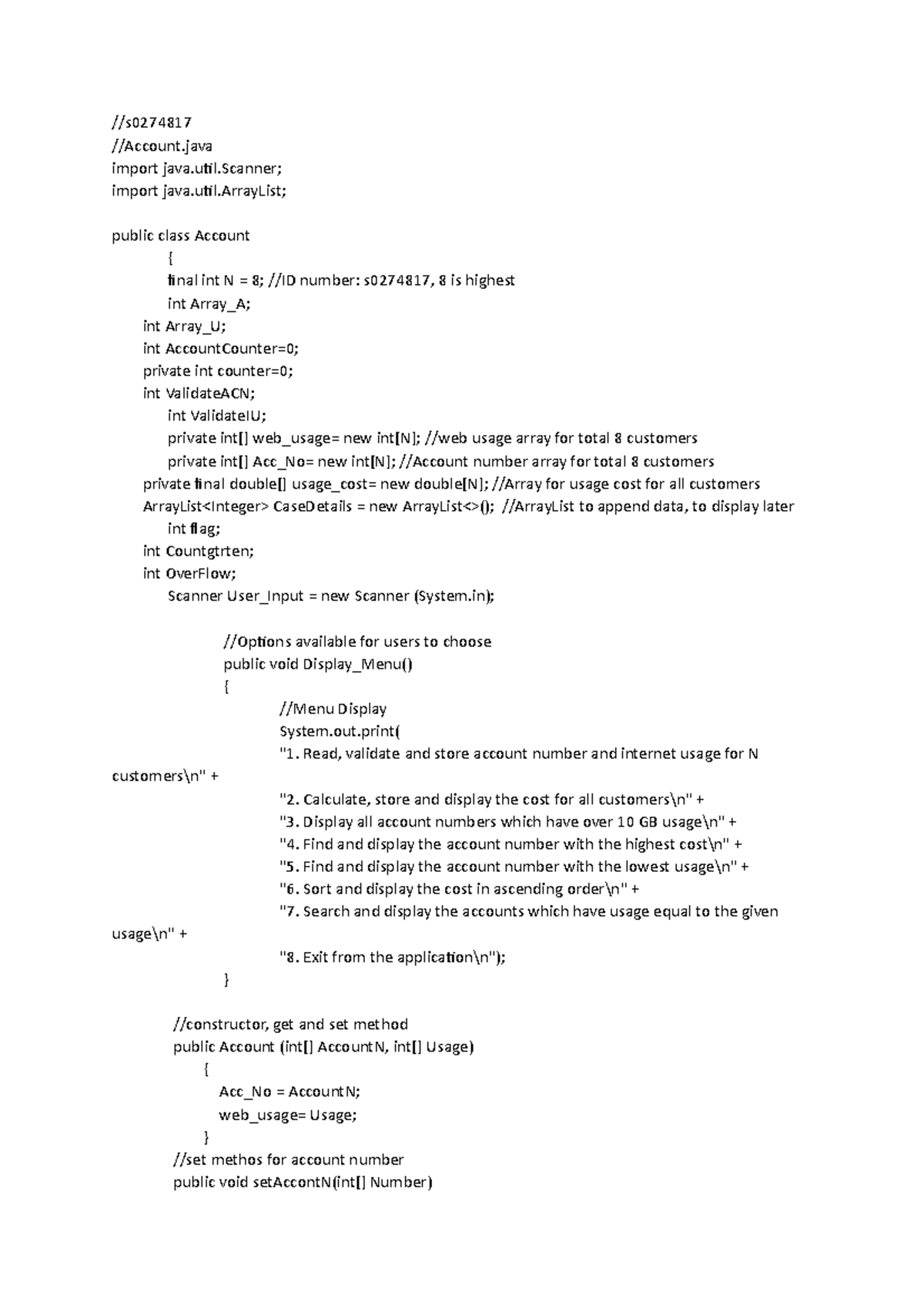 Assignment 2 code - //s Account import java.util; import java.util; public class Account { final ...