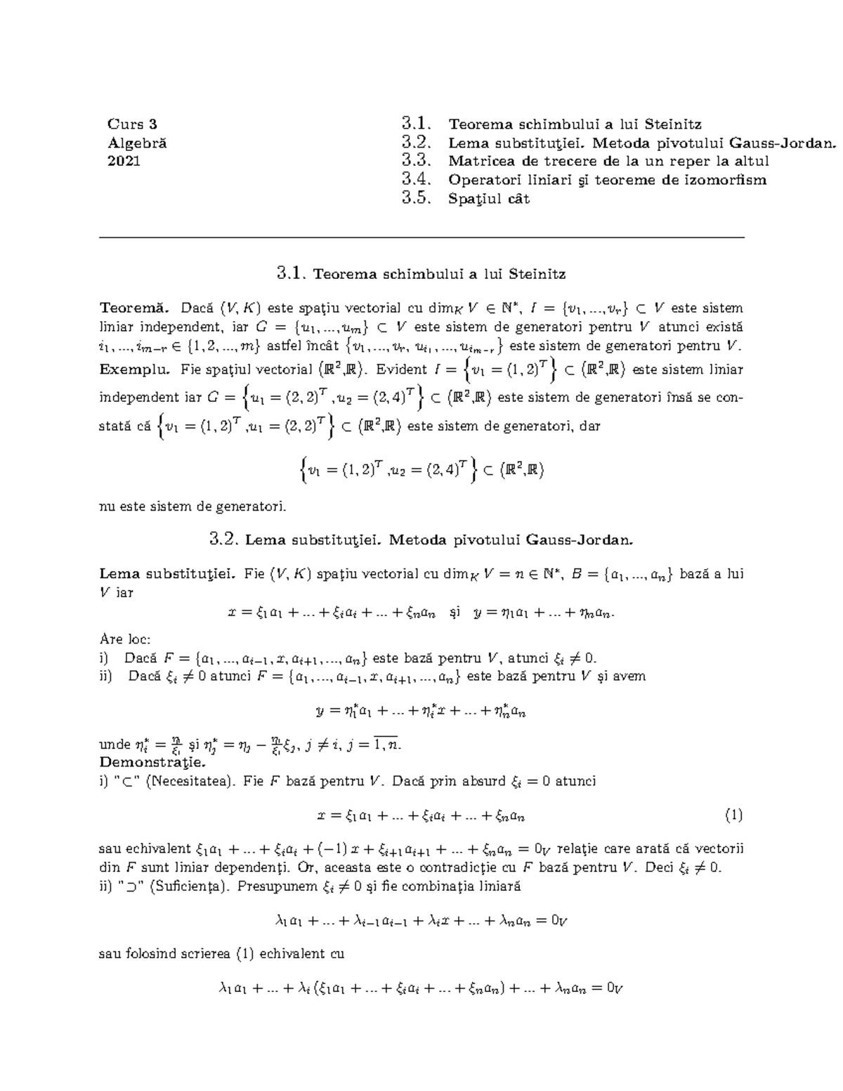 Curs 3 cu rezolvari 2021 - Curs 3 3. Teorema schimbului a lui Steinitz Algebr ̆a 3. Lema ...