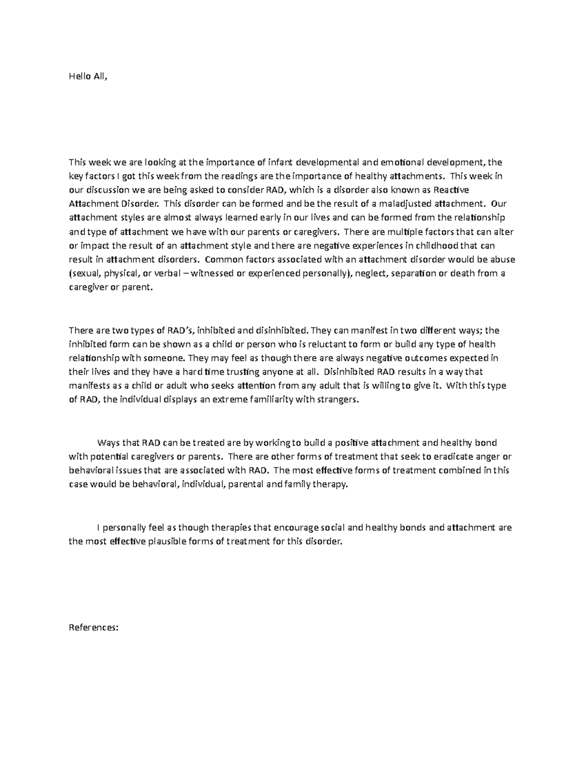 3-1 Discussion Reactive Attachment Disorder (RAD) - Hello All, This ...