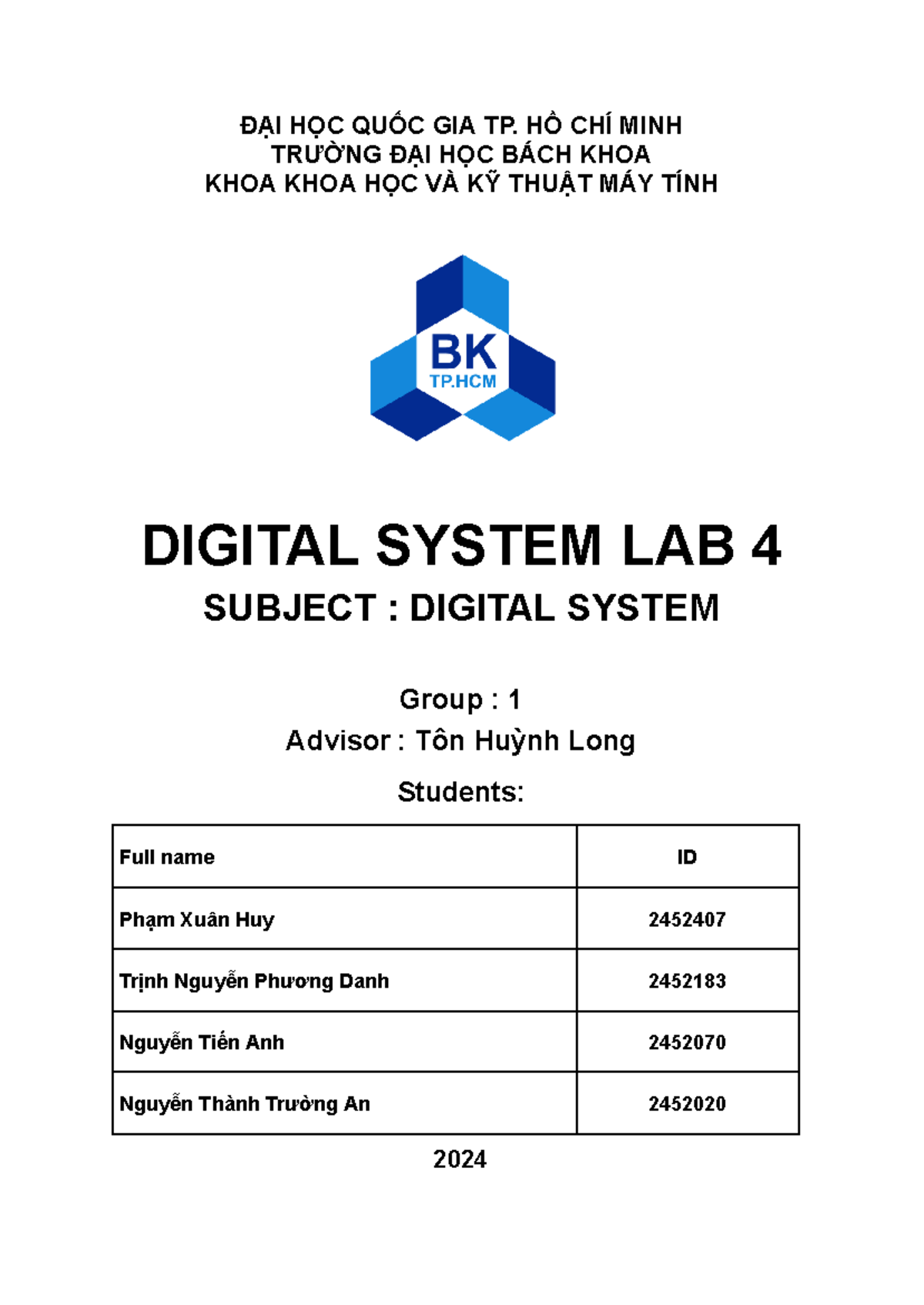 Lab 4 - Lab 4 Preparation of Digital System - ĐẠI HỌC QUỐC GIA TP. HỒ CHÍ MINH TRƯỜNG ĐẠI HỌC ...