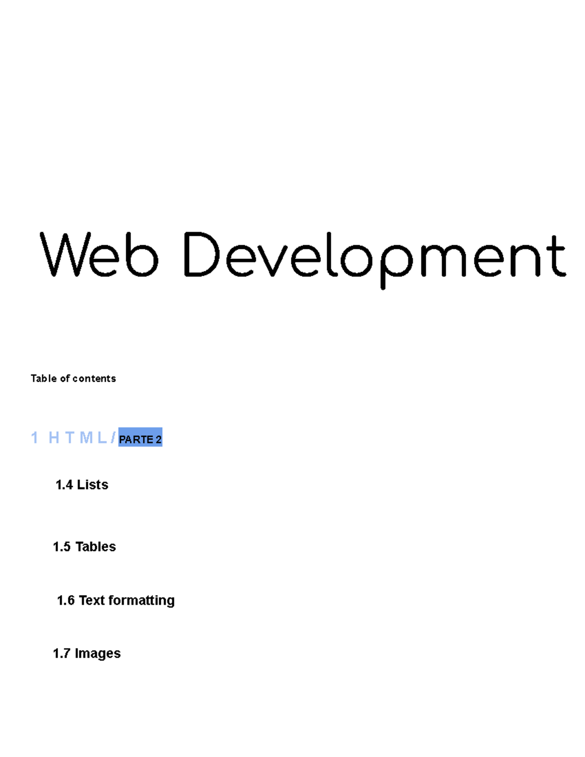 Web Development Html Part 3 Web Development Table Of Contents 1 H T