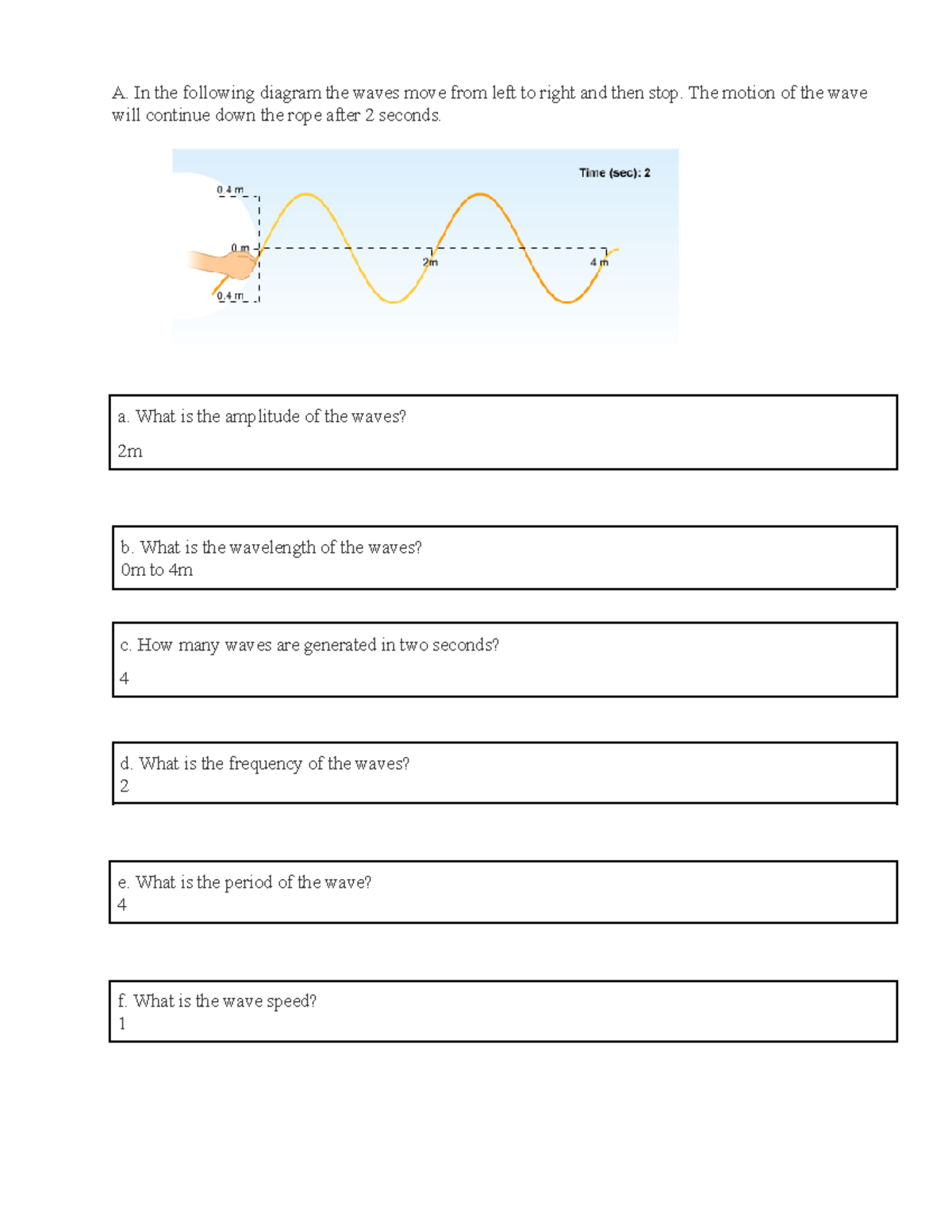 Copy of Waves Activity - A. In the following diagram the waves move ...