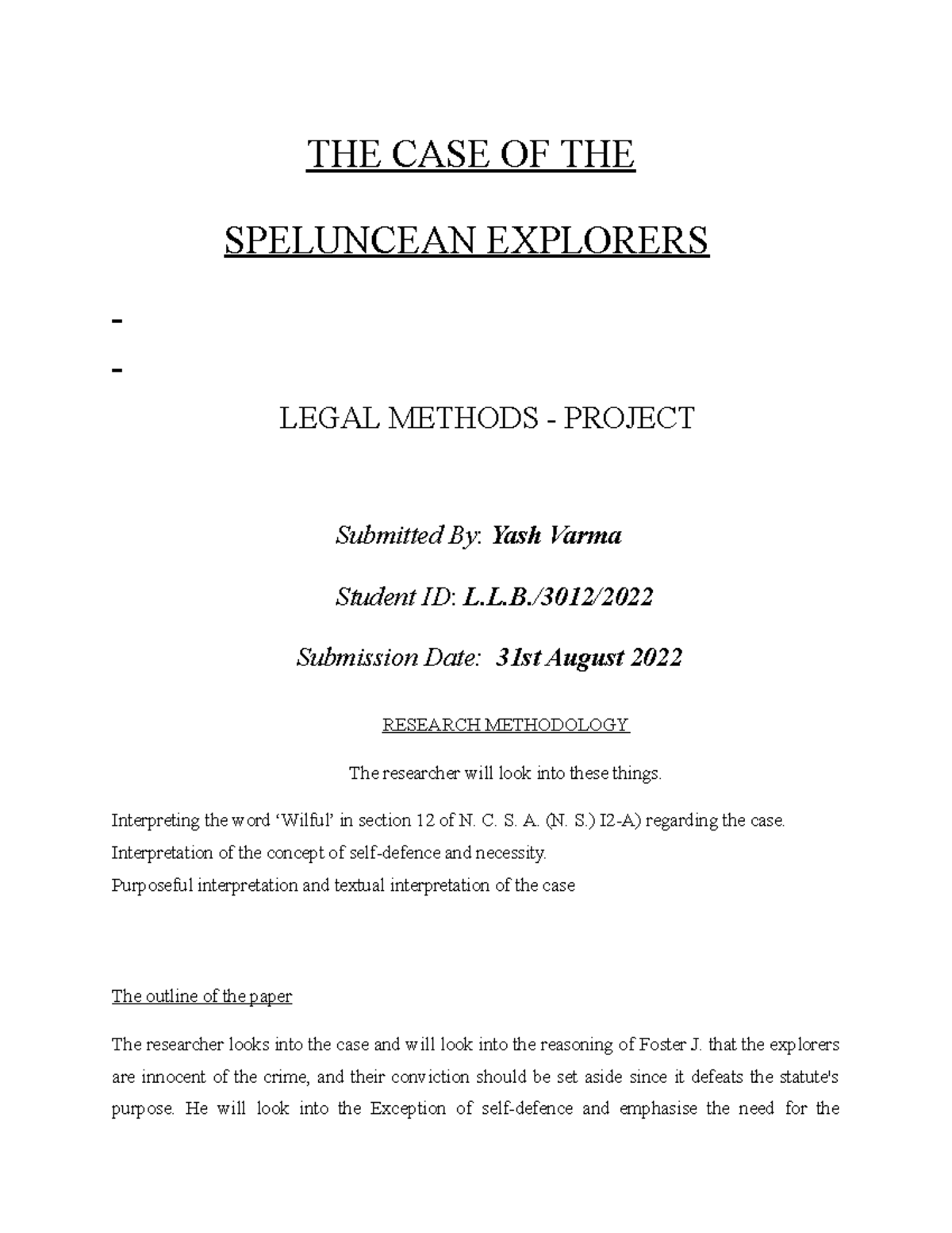 Speluncean Explorer Research paper - Yash Varma - THE CASE OF THE ...